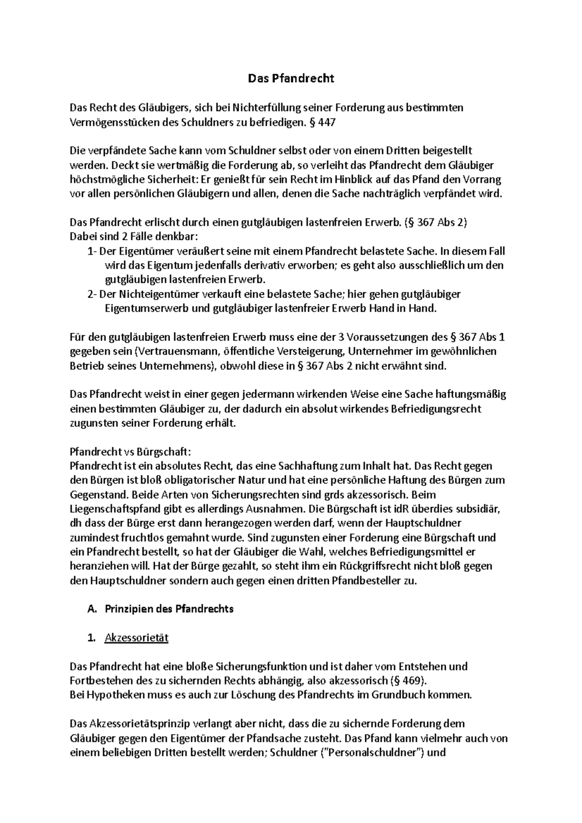 Das Pfandrecht - Das Pfandrecht Das Recht des Gläubigers, sich bei ...