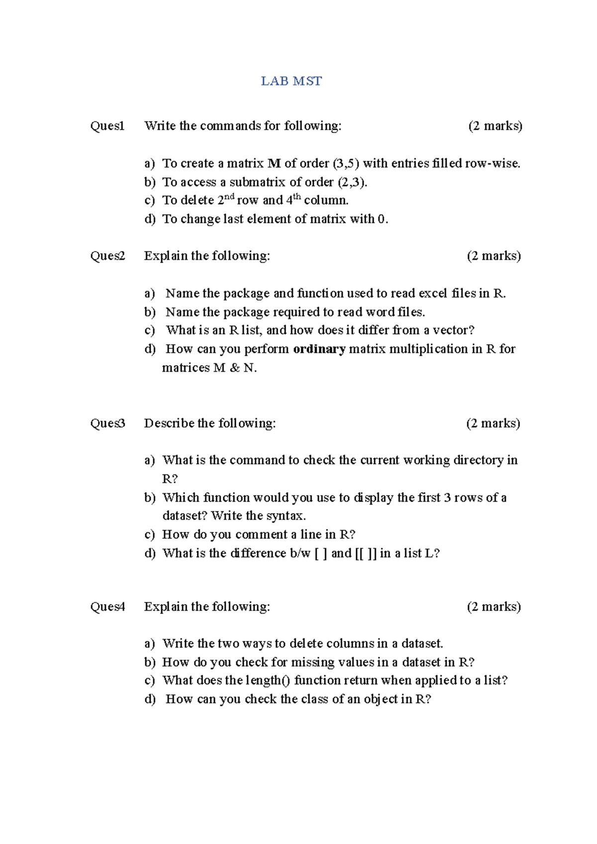 LAB MST Question R - LAB MST Ques1 Write the commands for following ...