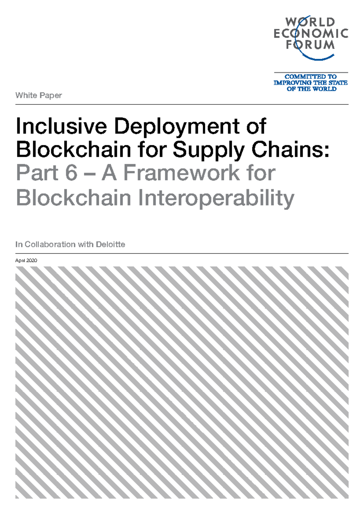 WEF A Framework for Blockchain Interoperability 2020 - White Paper ...