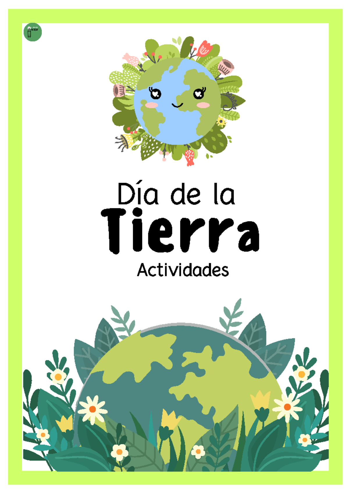 Pack Actividades Dia de la Tierra - Tierra Día de la Actividades REDUCE ...