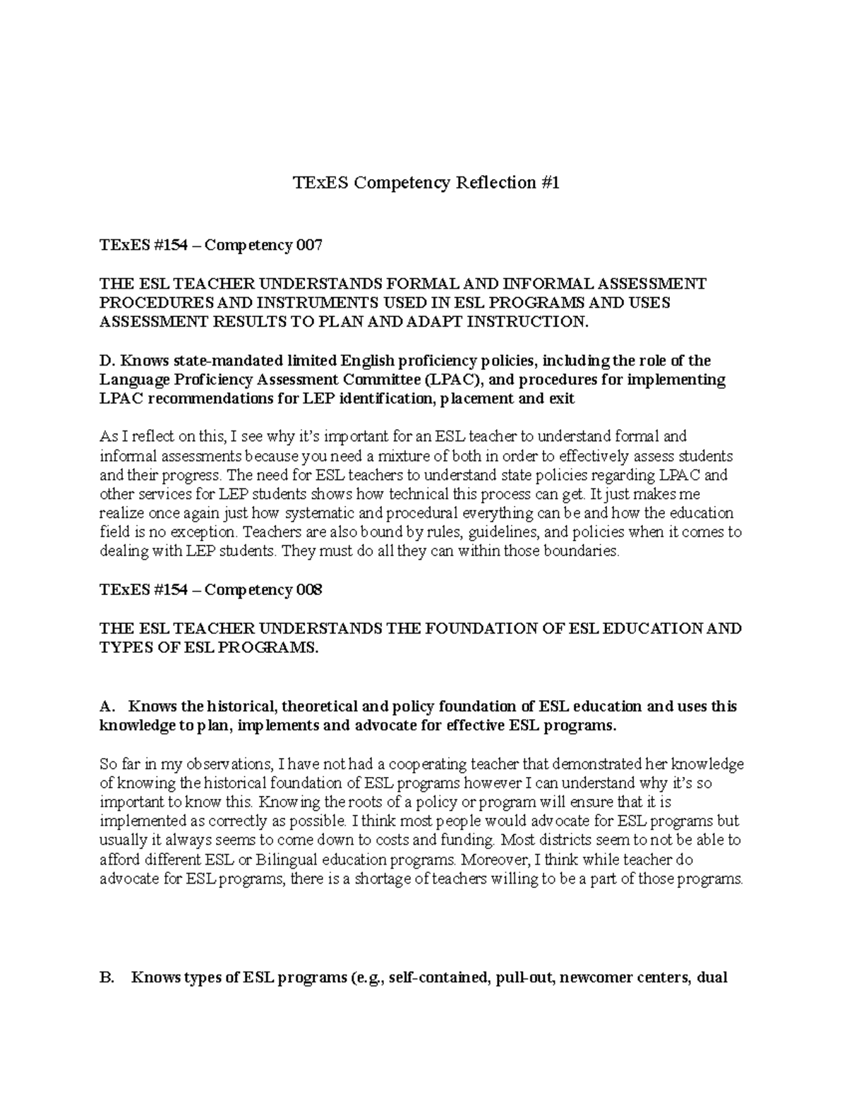 TEx ES Competency Reflection 1 - TExES Competency Reflection TExES #154 – Competency 007 THE ESL ...