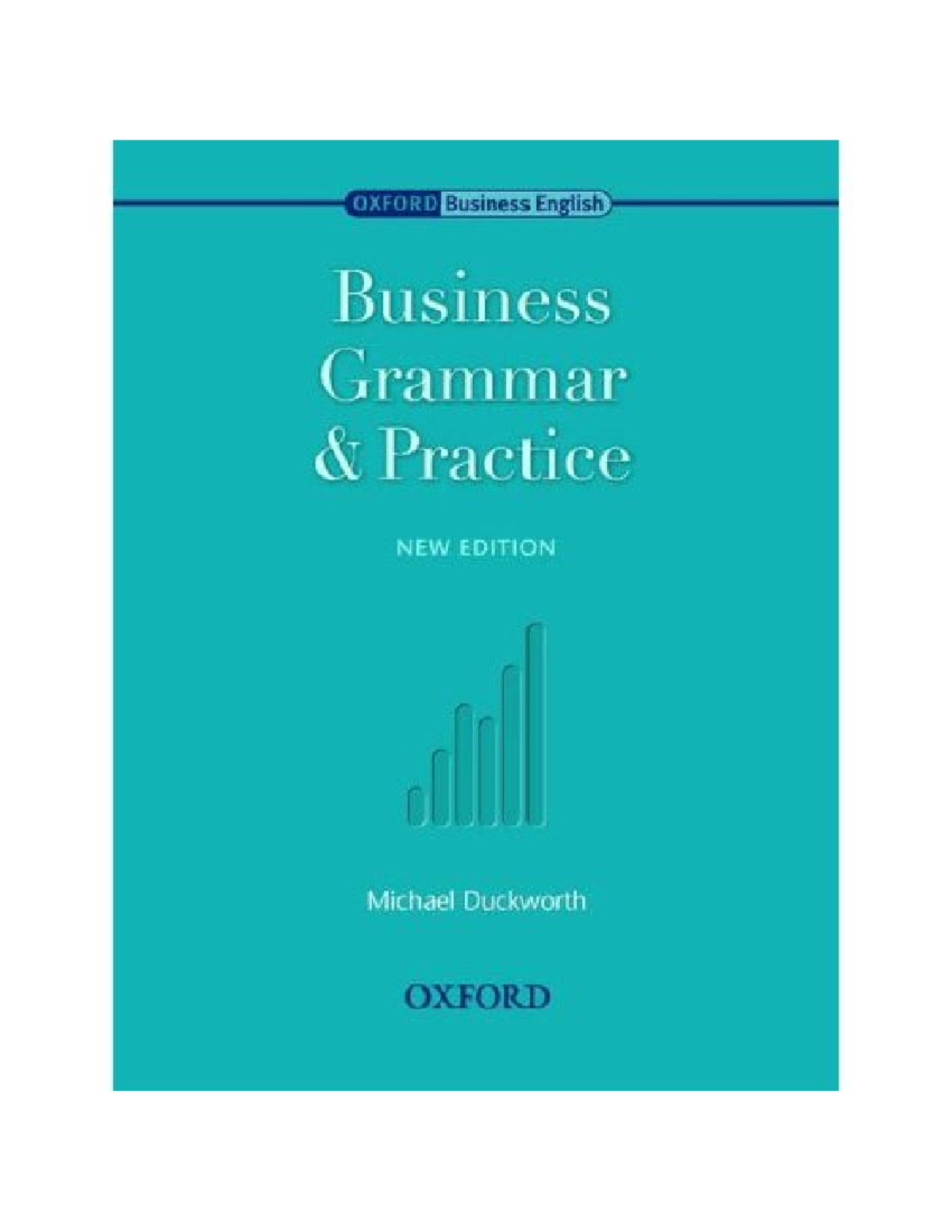 Business Grammar & Practice Intermediate to Upper-Intermediate (New ...