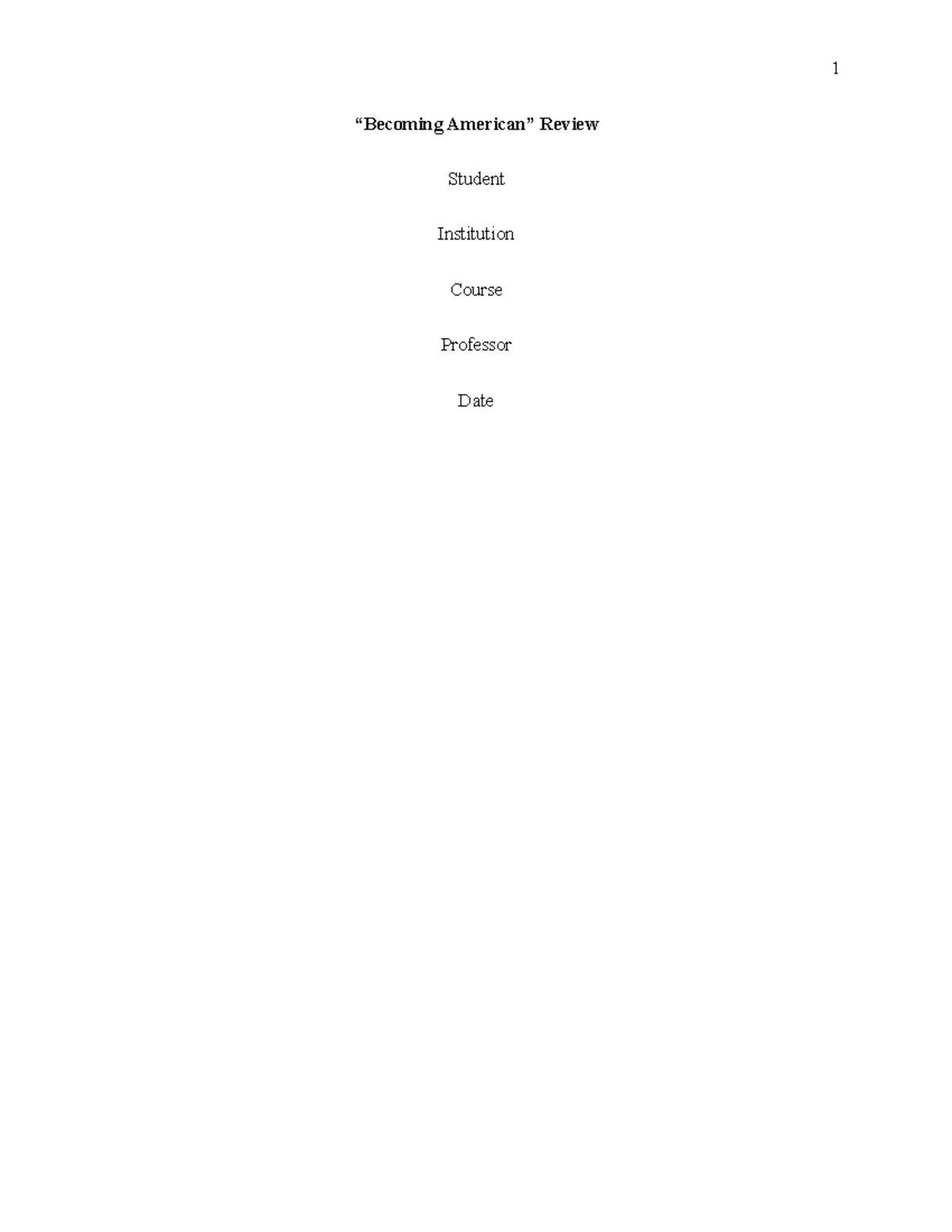 Becoming America - assignment - “Becoming American” Review Student ...