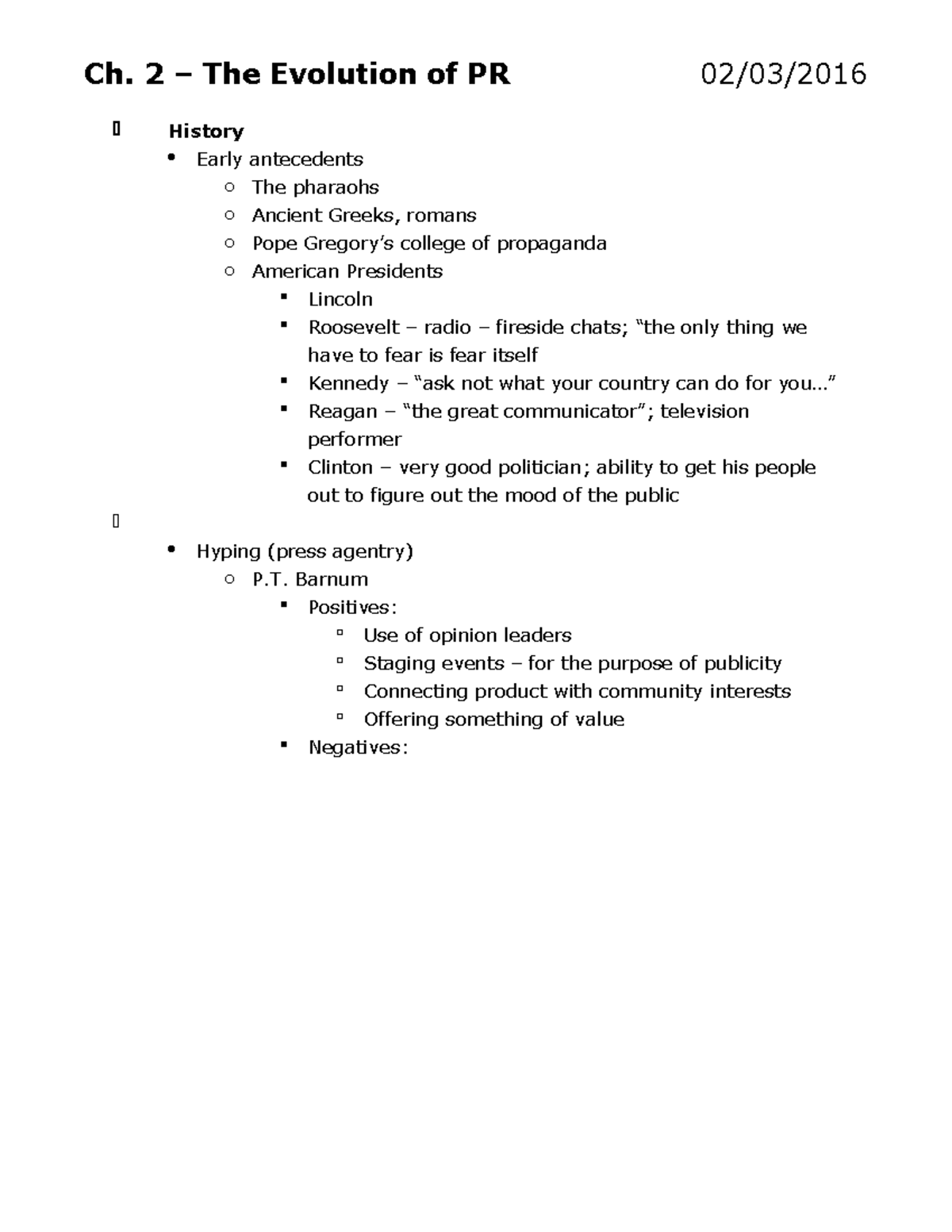 Chapter 2 - PR - Ch. 2 The Evolution of PR History Early o o o o ...