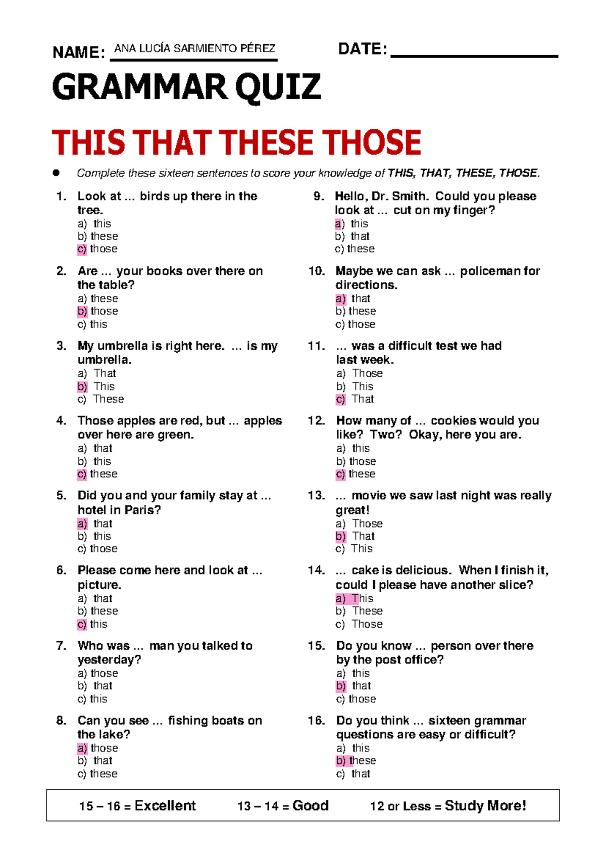 Academic TASK 6 Demonstrative QUIZ - NAME: GRAMMAR QUIZ DATE: THIS THAT ...