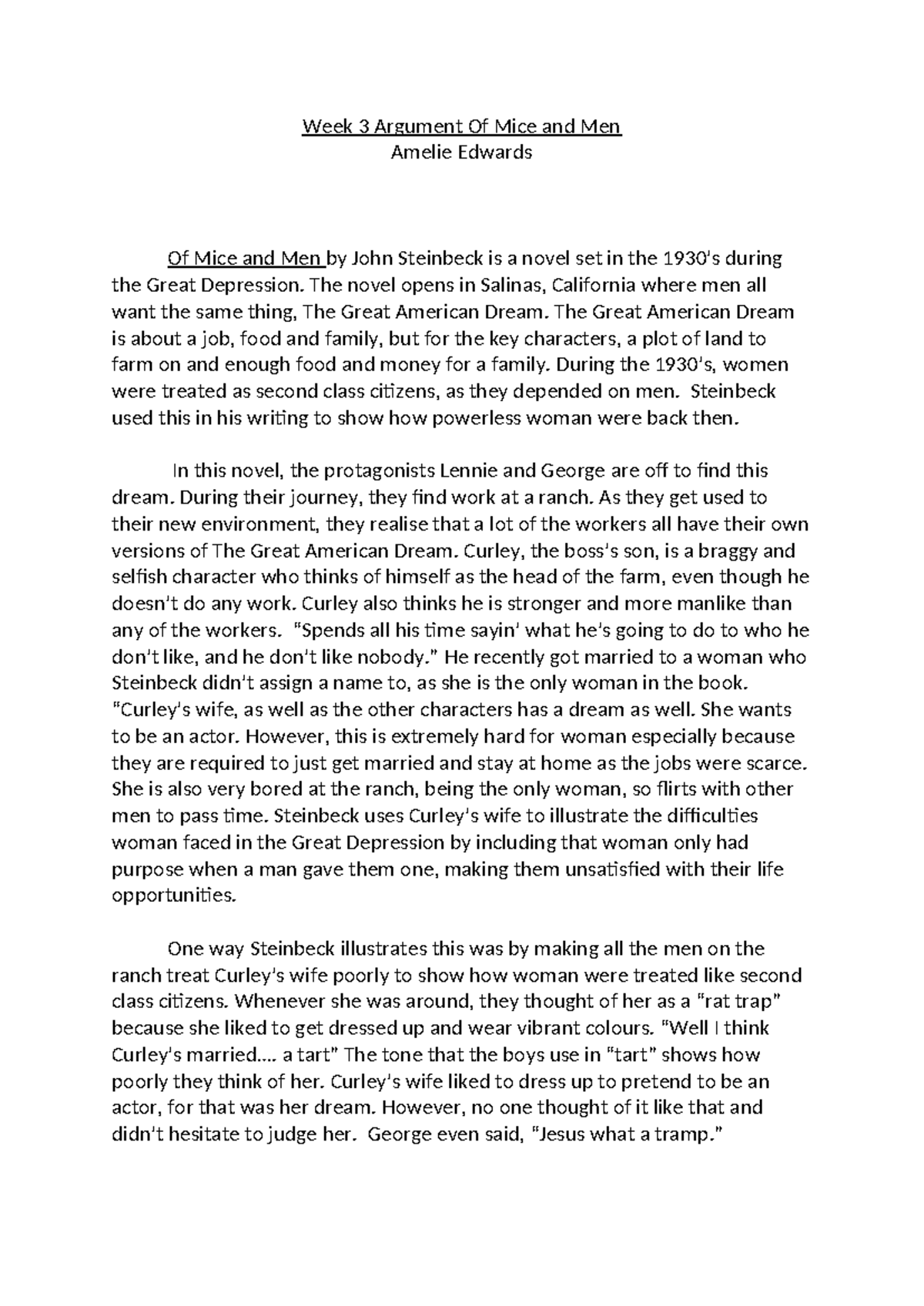 Week 3 Argument Of Mice and Men - The novel opens in Salinas ...