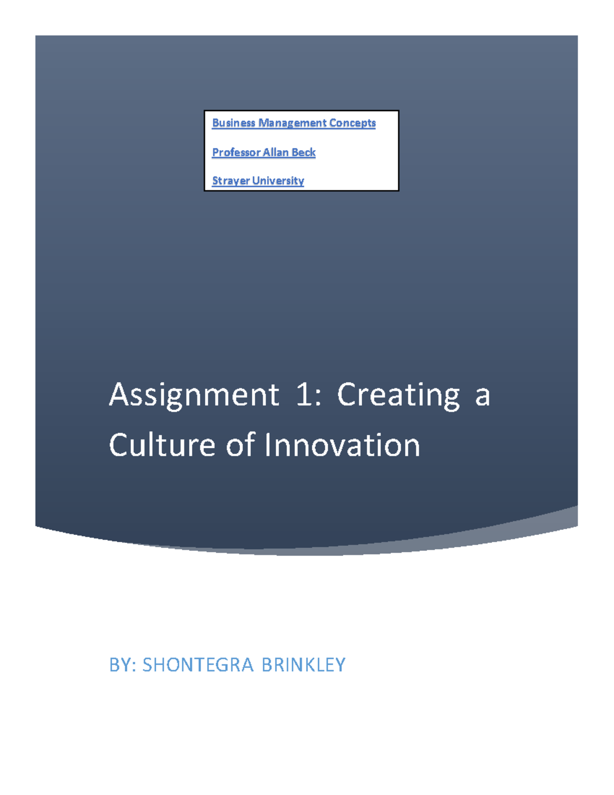 Businessmanagementconceptsassignment 1 - Assignment 1: Creating a ...