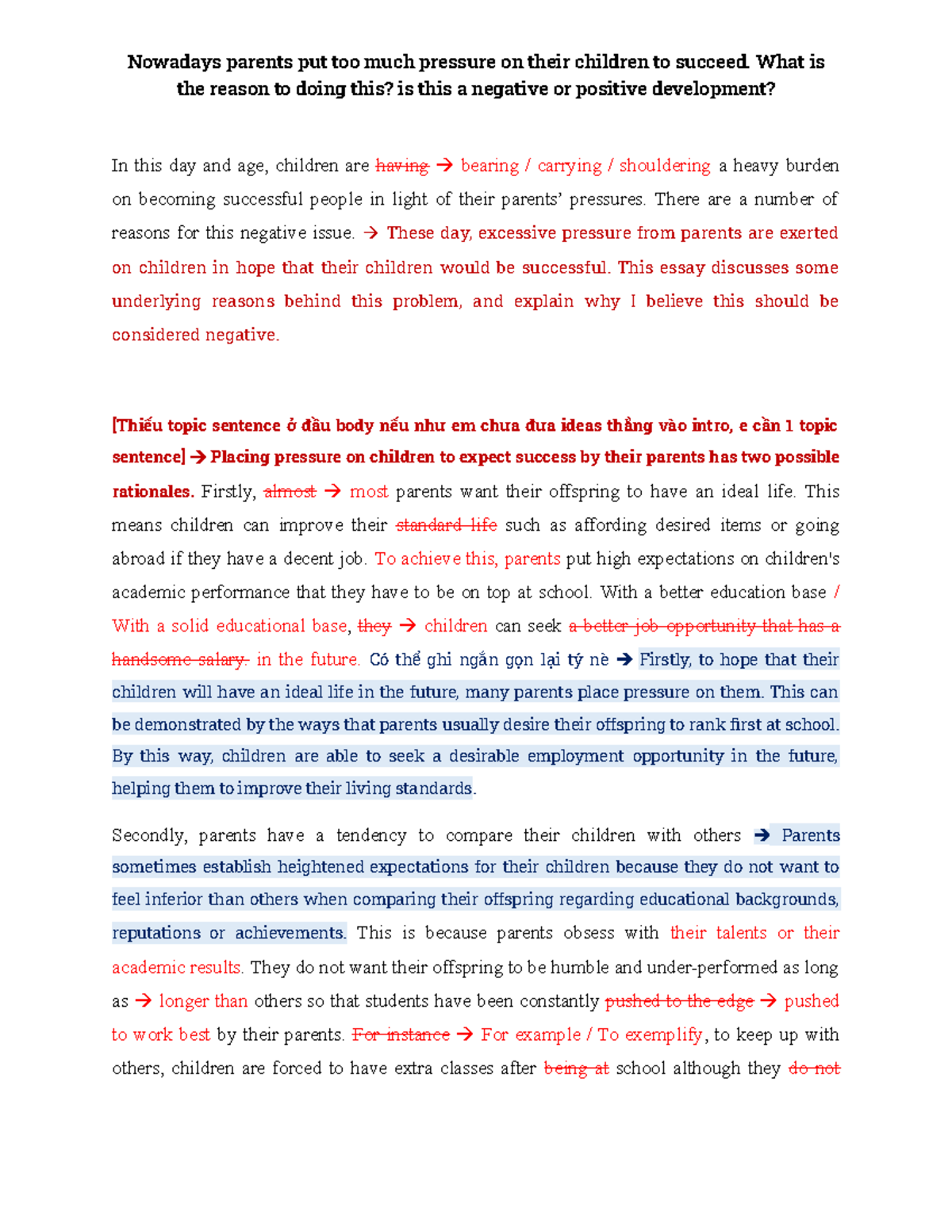 Writing task 2 có chấm điểm - Nowadays parents put too much pressure on ...