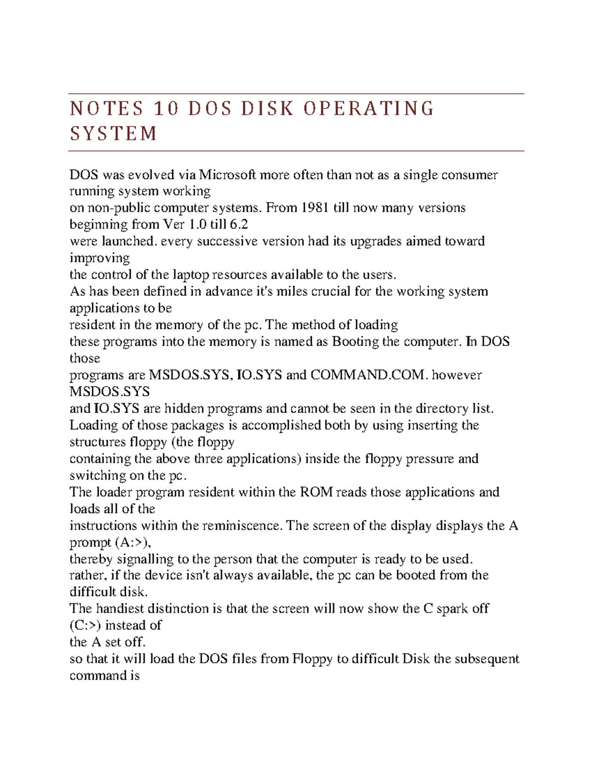 Notes 10 DOS DISK Operating System - N O T E S 1 0 D O S D I S K O P E ...