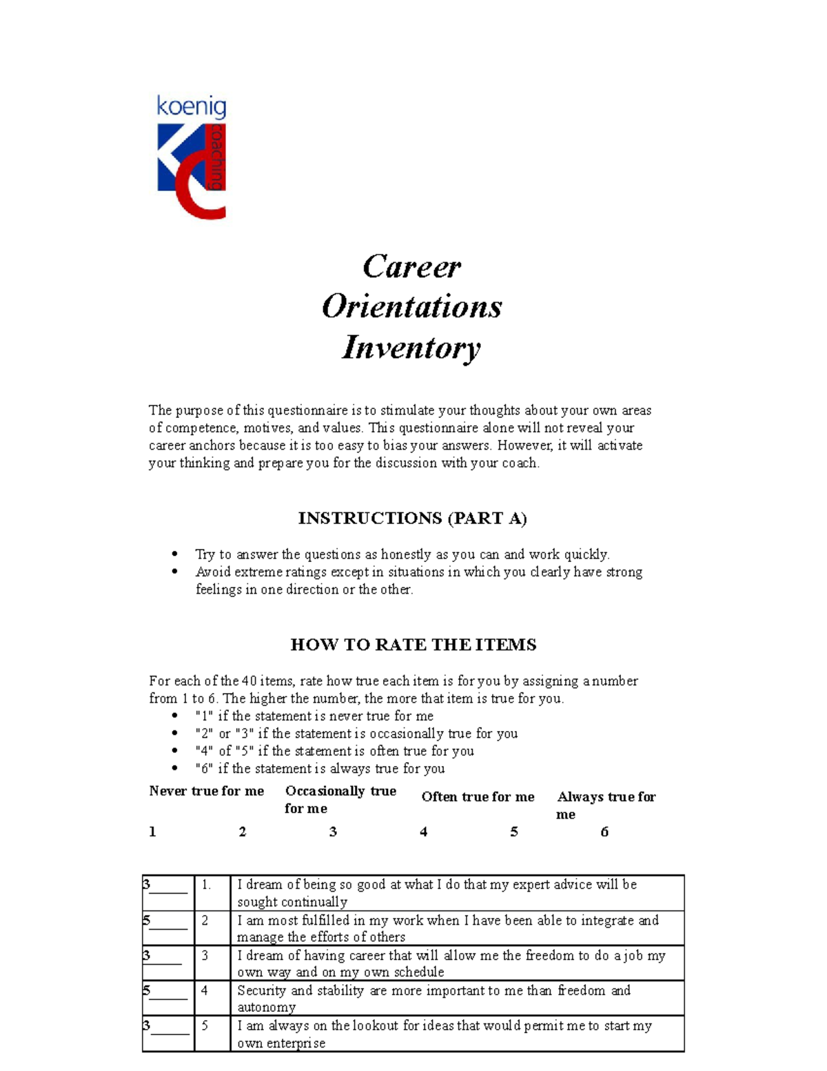 Career Inventory ca - Career Orientations Inventory The purpose of this ...