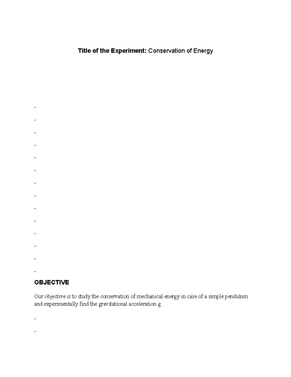 Conservation of energy - Title of the Experiment: Conservation of ...