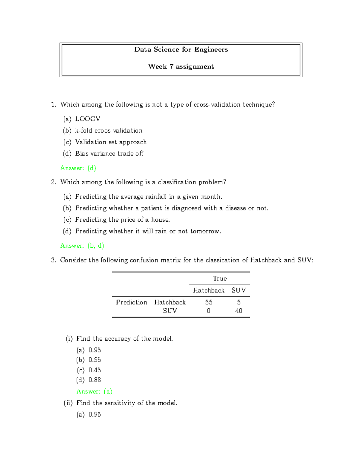 DSE(Week 7) - Data Science for Engineers Week 7 assignment Which among the following is not a ...