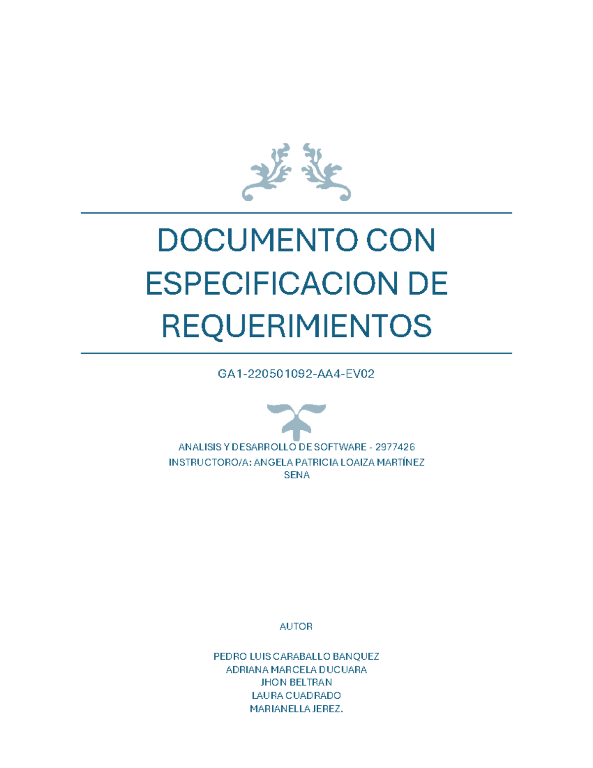 GA1-220501092-AA4-EV02Evidencia - Documento con especificación de requerimientos - DOCUMENTO CON ...