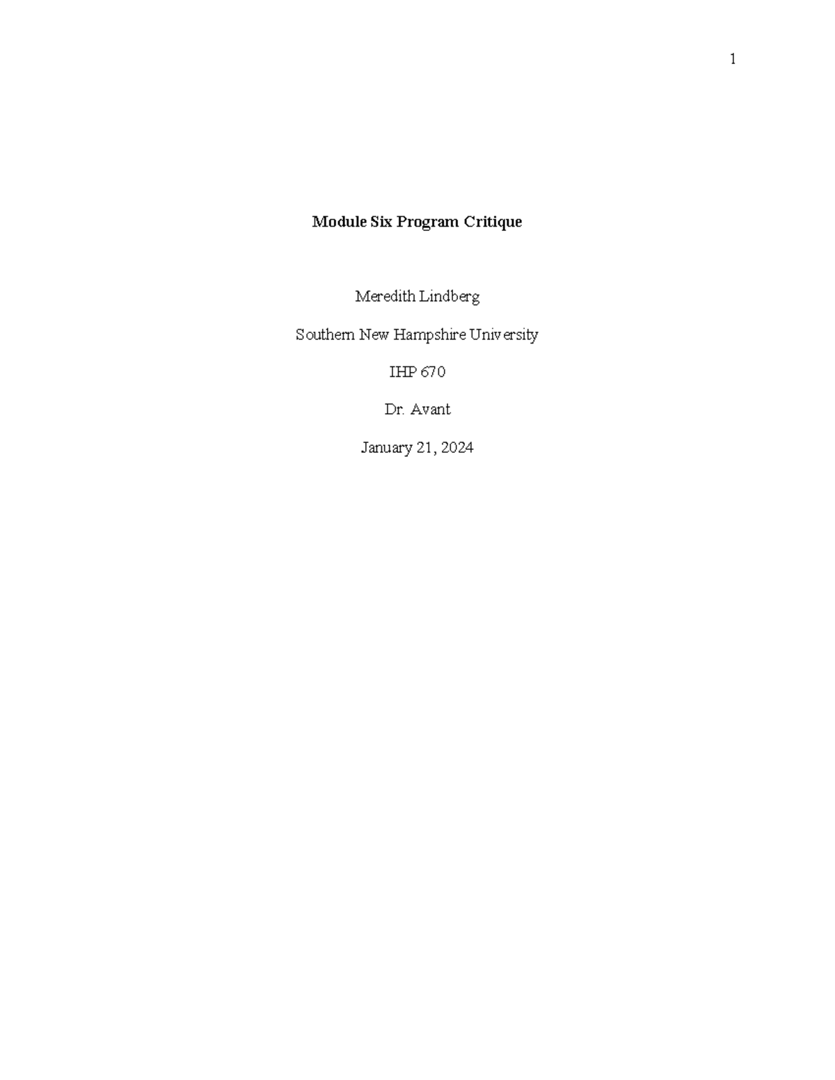 Module Six Program Critique ML IHP 670 - Module Six Program Critique ...