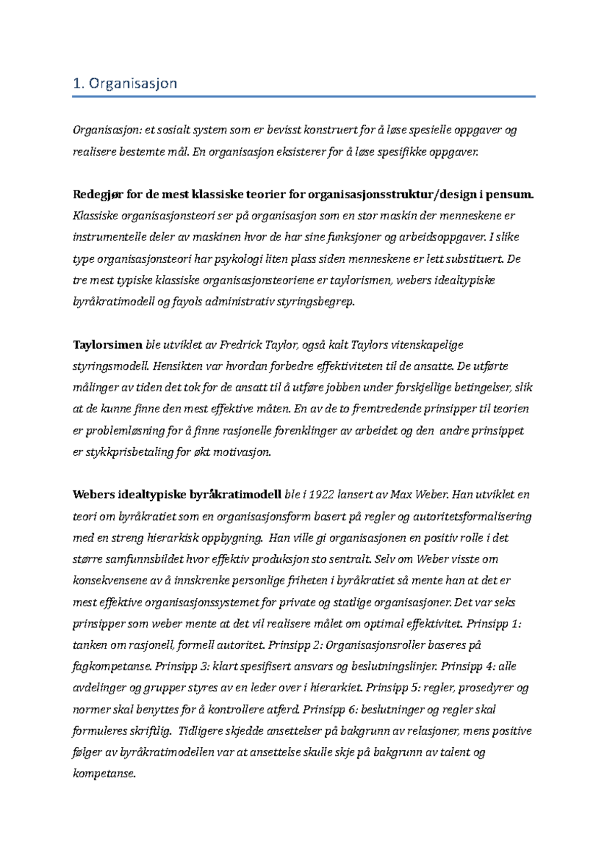 Eksamen-notater-Org - Sammendrag Psykologi, organisasjon og ledelse - 1. Organisasjon ...