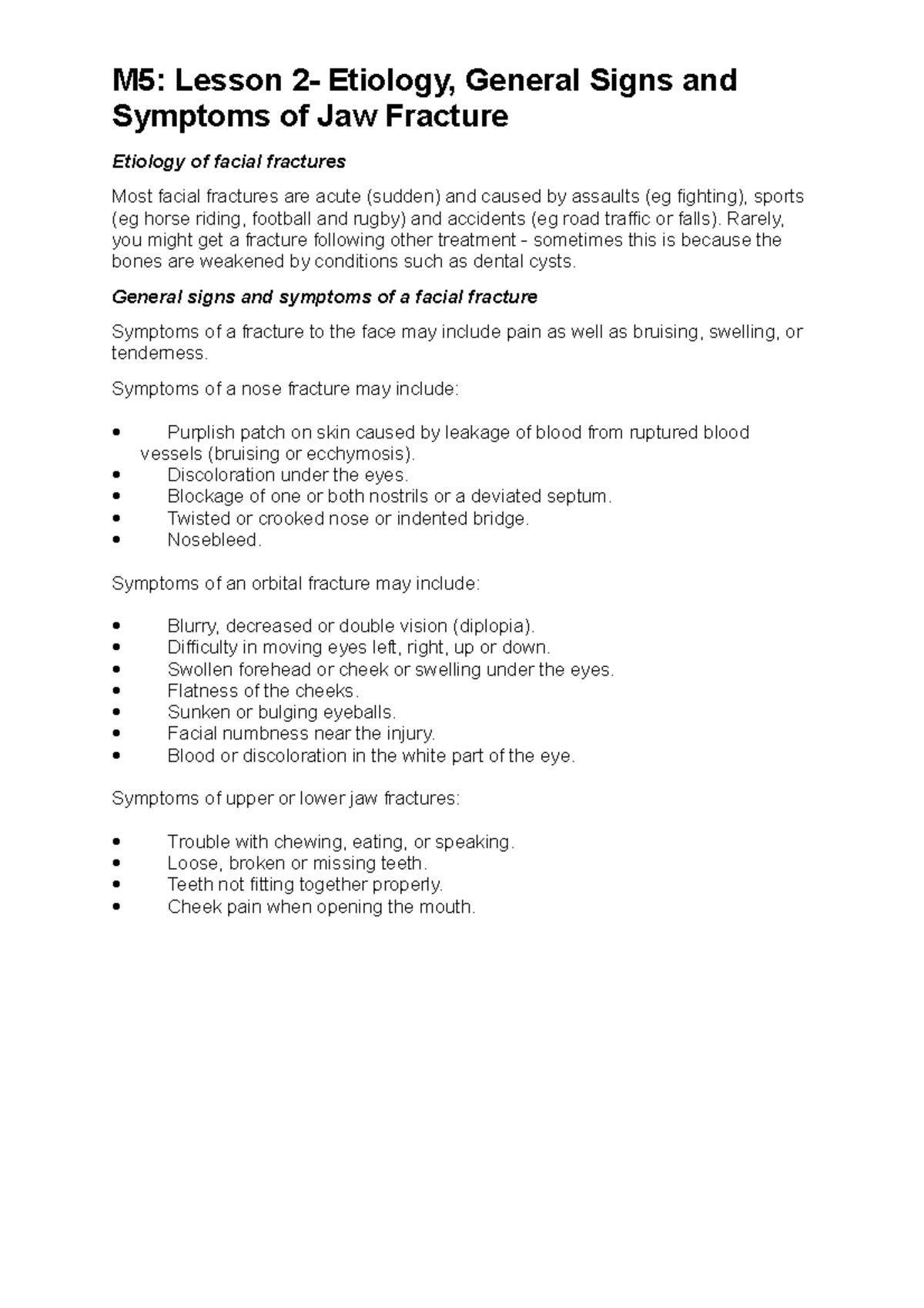 M5L2Etiology, General Signs and Symptoms of Jaw Fracture - M5: Lesson 2 ...