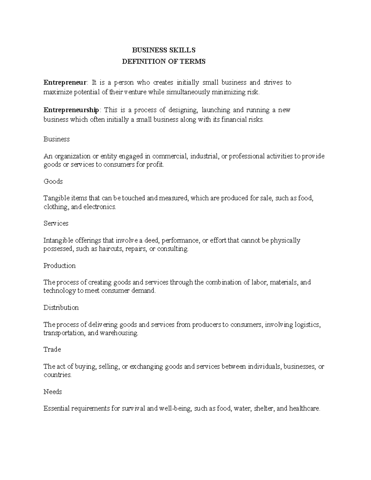BUSINESS SKILLS - BUSINESS SKILLS DEFINITION OF TERMS Entrepreneur: It ...