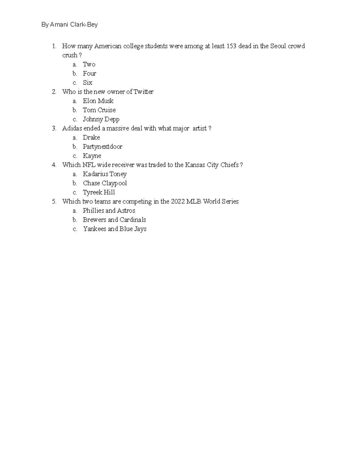 News Quiz - Current Events Quiz - By Amani Clark-Bey How many American ...