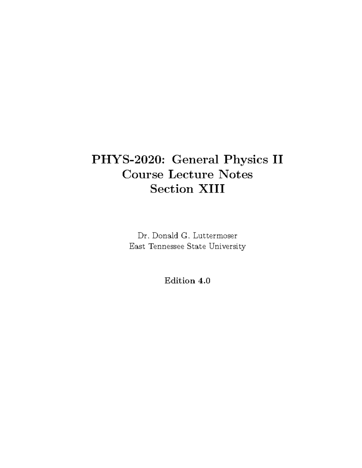 P2020chap13 - Notes - PHYS-2020: General Physics II Course Lecture ...