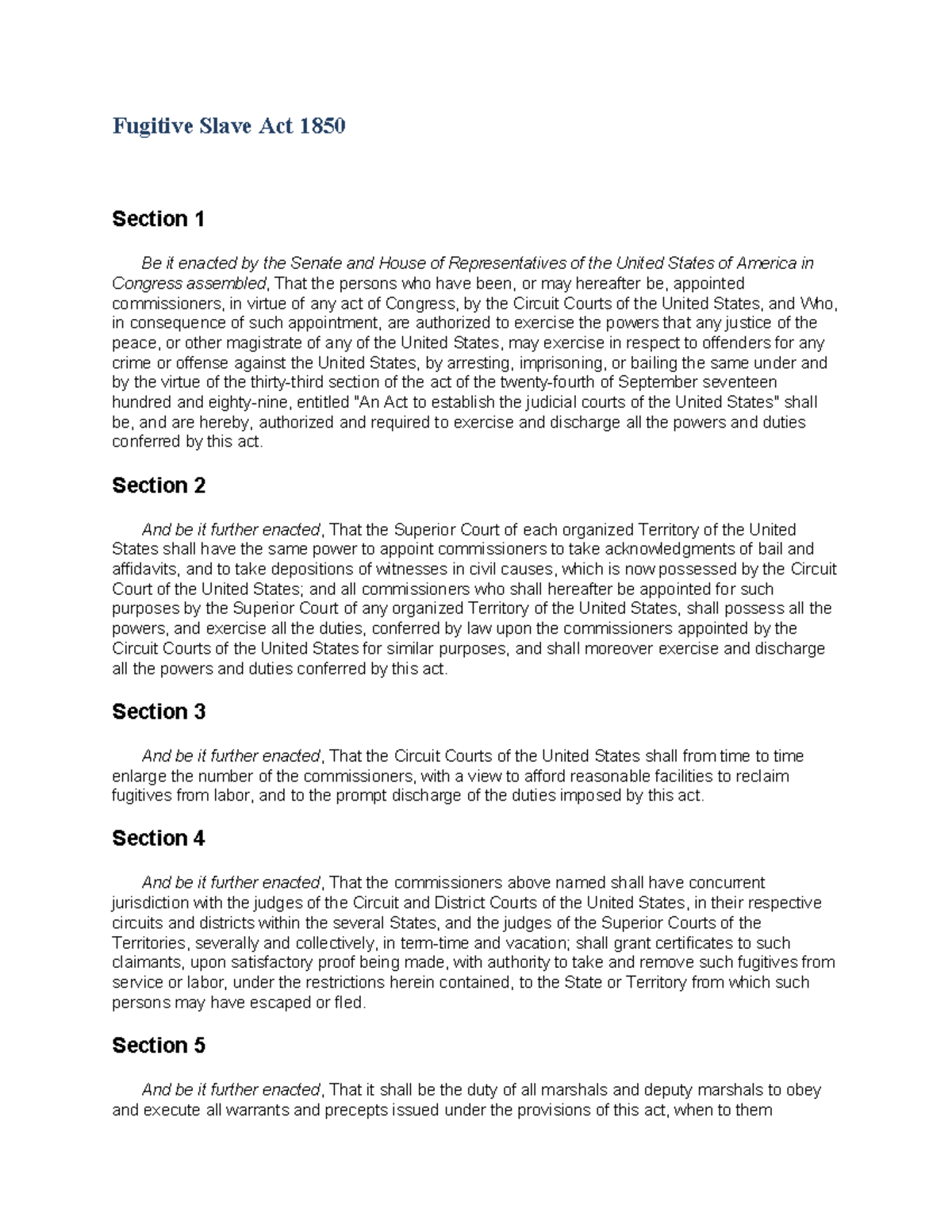 Fugitive Slave Act 1850-1 - Fugitive Slave Act 1850 Section 1 Be it ...