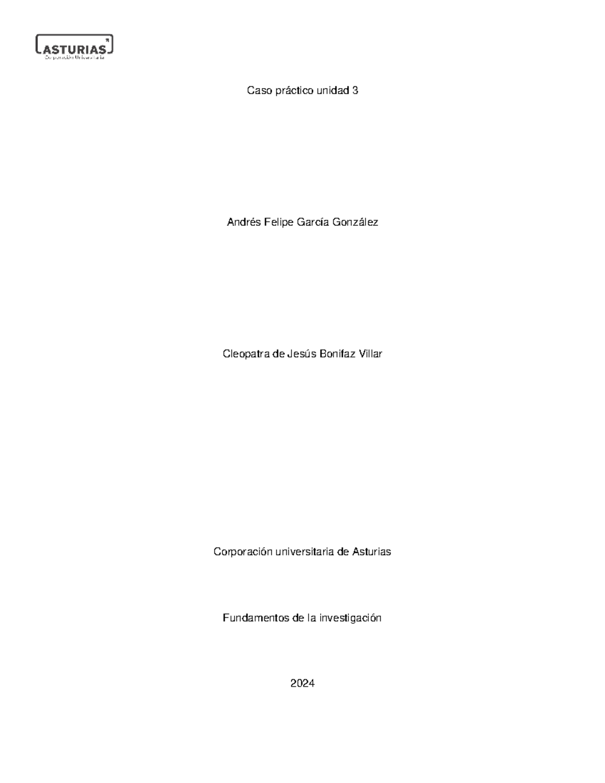 Solucion caso practico unidad (3) Fundamentos de la investigacion ...
