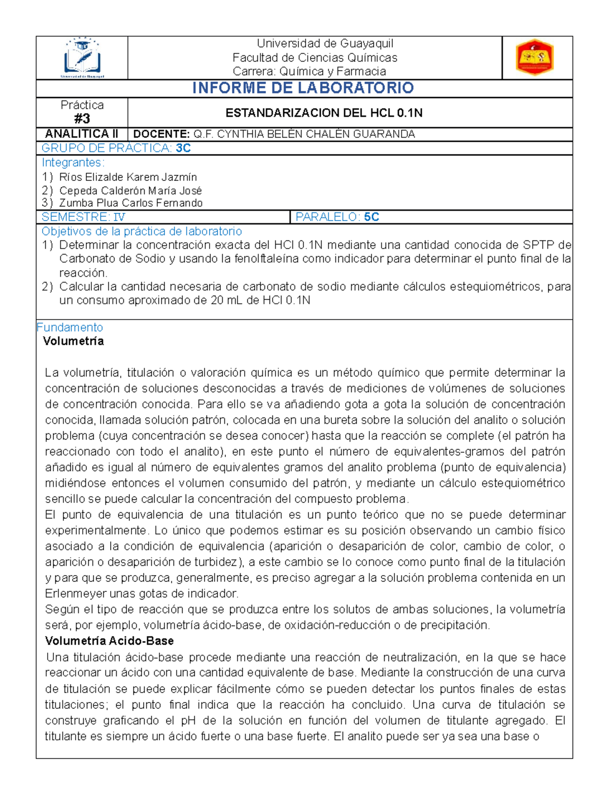 Informe 1 analitica - ESTANDARIZACION DEL HCL 0.1N por Volumetríab Acido-base - Universidad de ...