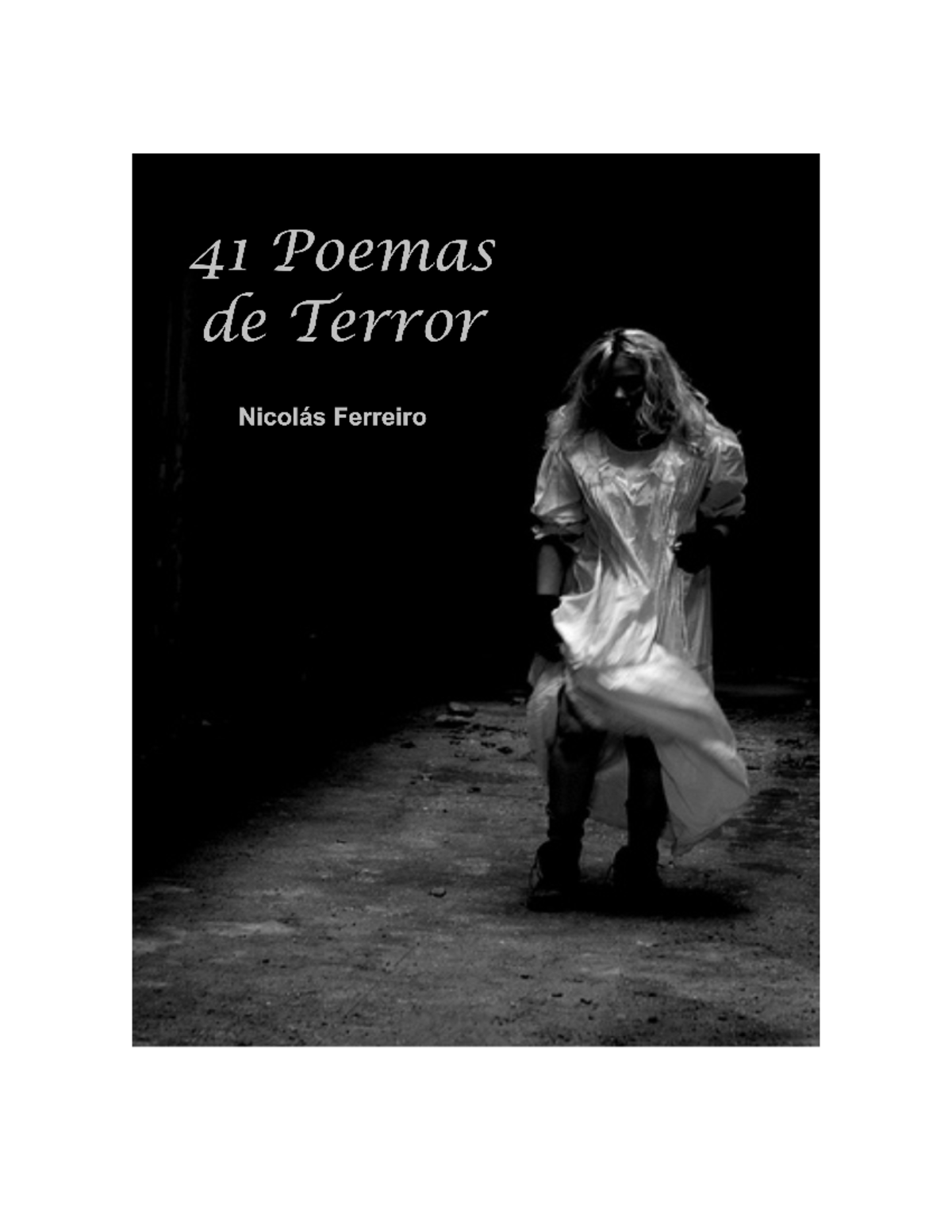 41 Poemas de Terror - ayuda a los que ayudan, mas o menos que lo ...