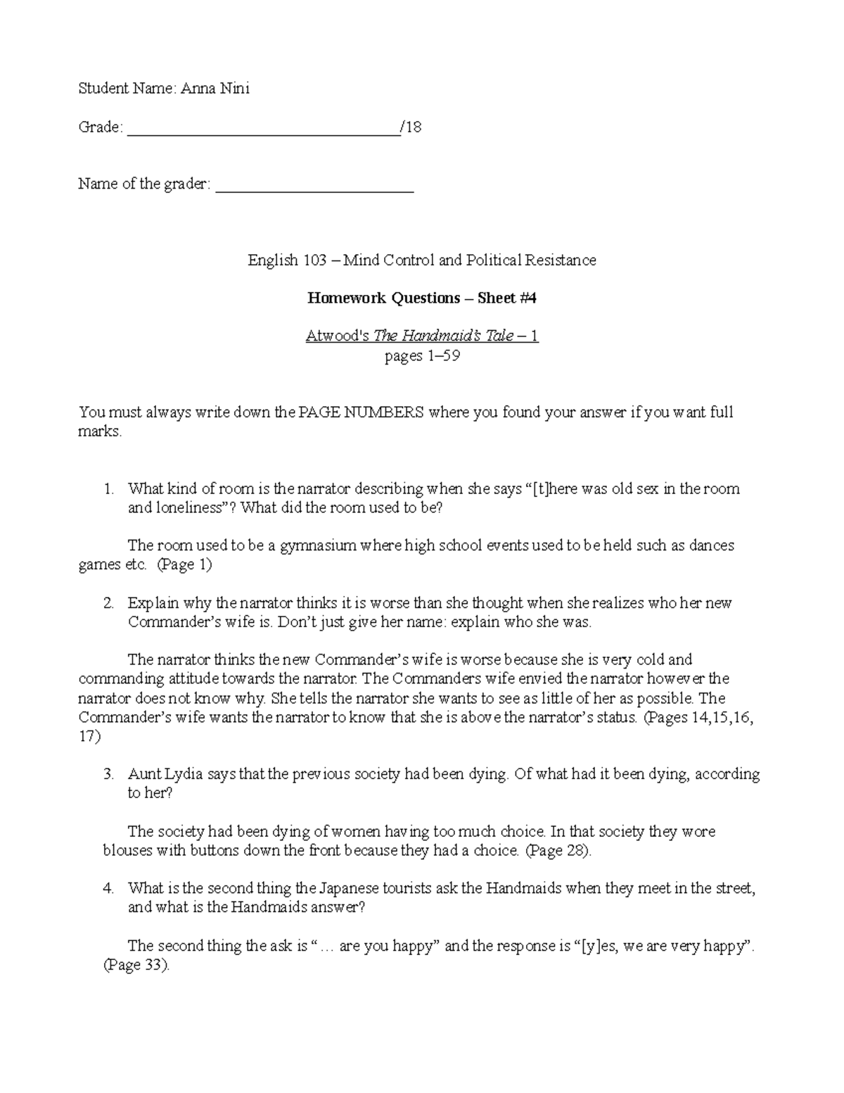 4 Handmaids Tale 1 reading questions - Student Name: Anna Nini Grade ...