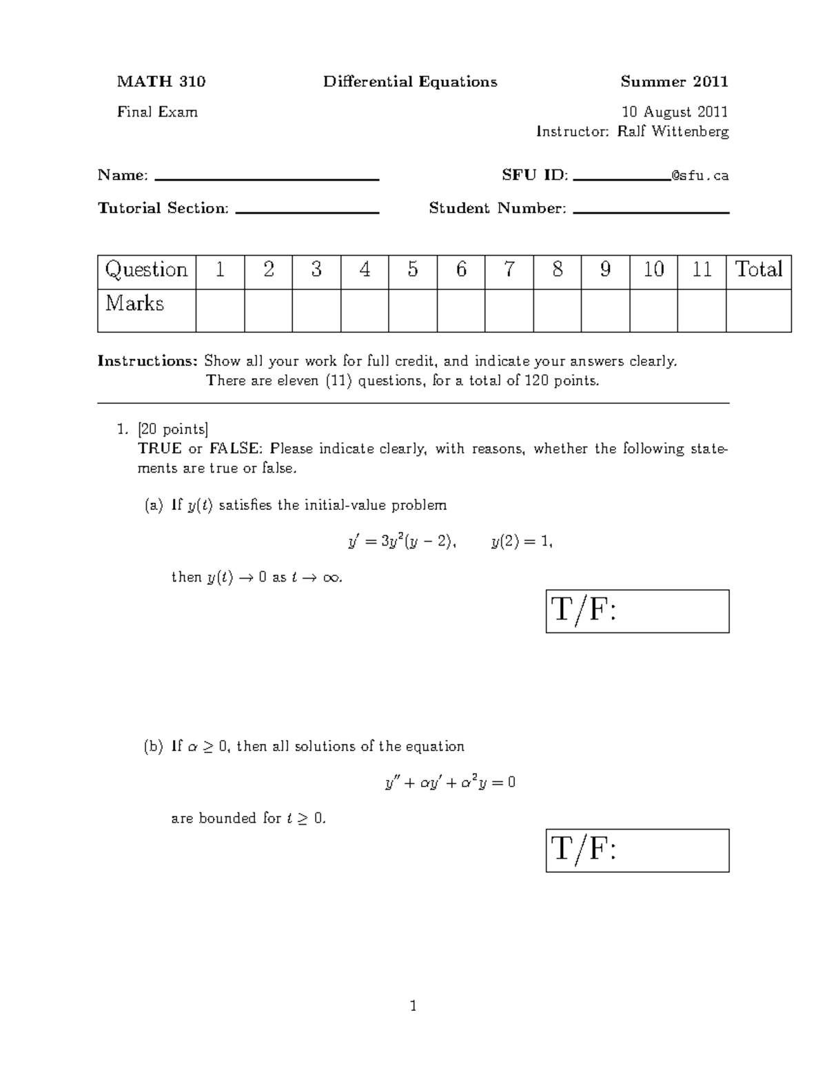 M310s11 final - MATH 310 Differential Equations Summer 2011 Final Exam ...