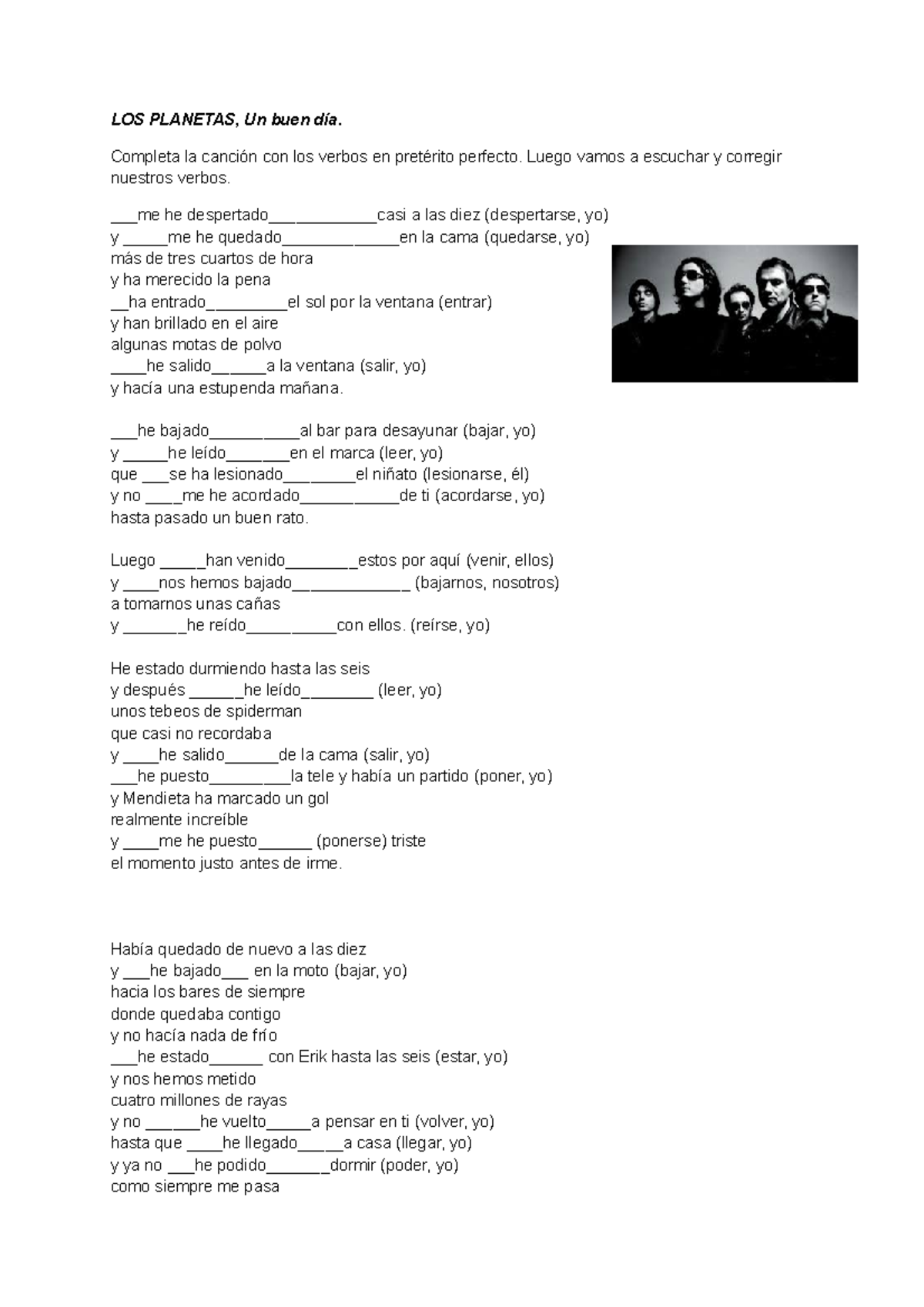 LOS Planetas - LOS PLANETAS, Un buen día. Completa la canción con los ...