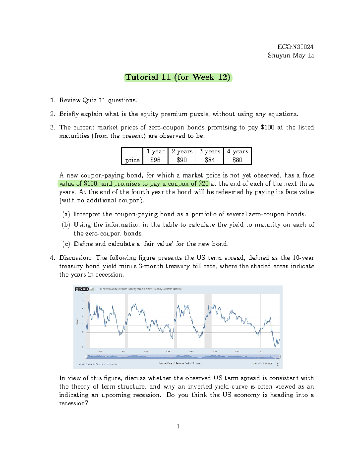 Tutorial 11 - ECON Shuyun May Li Tutorial 11 (for Week 12) Review Quiz 11 questions. Briefly ...