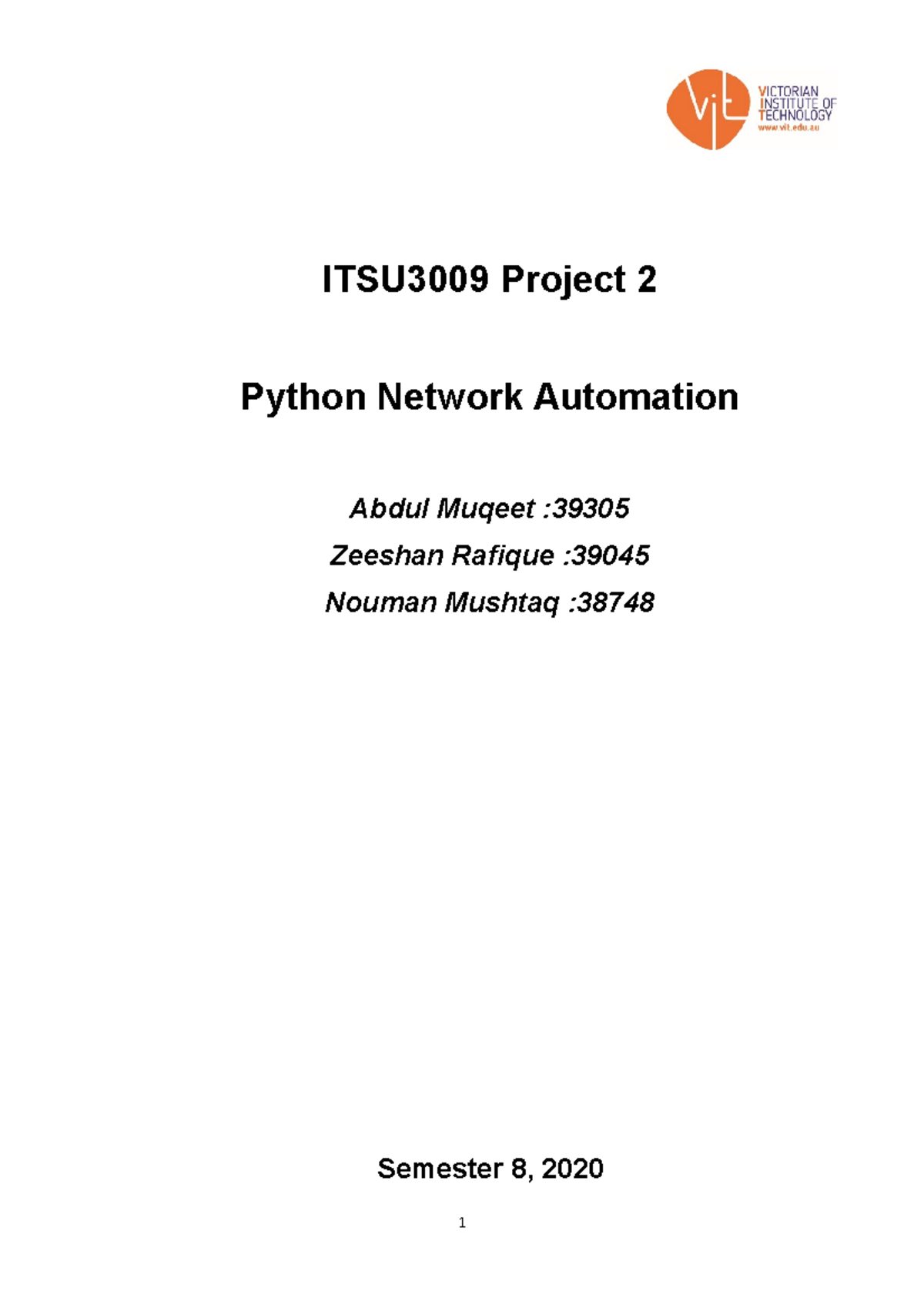 Assignment 1 - smalsasalsalsalsmla - Python Network Automation ITSU3009 ...