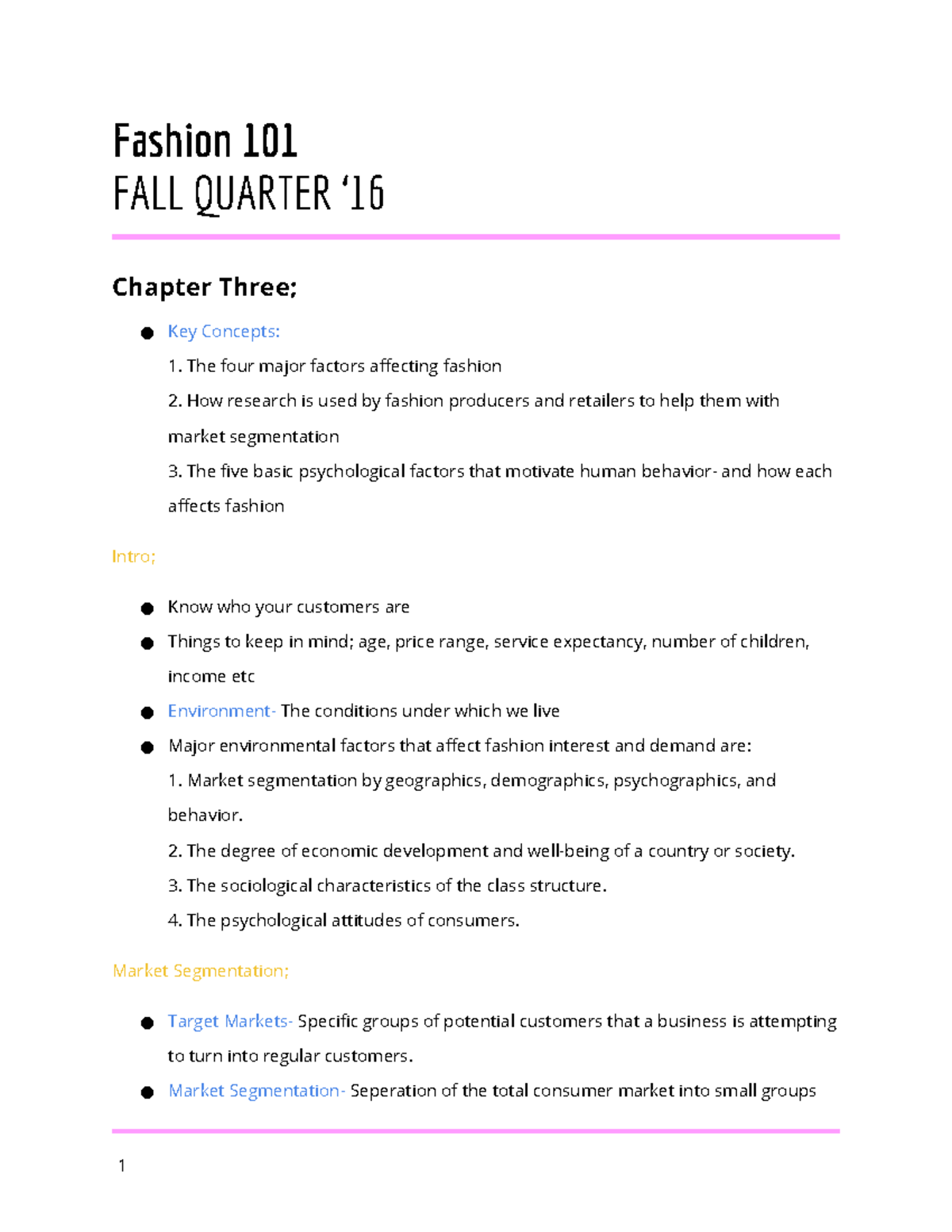 F3 - Lecture notes 3 - Fashion 101 FALL QUARTER ‘ Chapter Three; Key ...