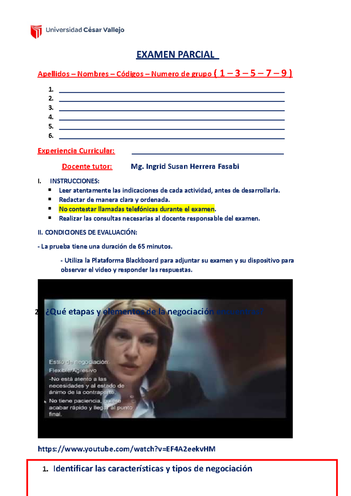 Examen Parcial - 2023-II ( Grupos 1 - 3 - 5 - 7) - EXAMEN PARCIAL Apellidos – Nombres – Códigos ...