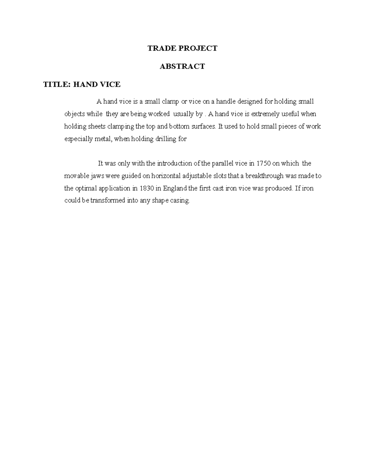 ABSTRACT- Mbogua - TRADE PROJECT ABSTRACT TITLE: HAND VICE A hand vice ...