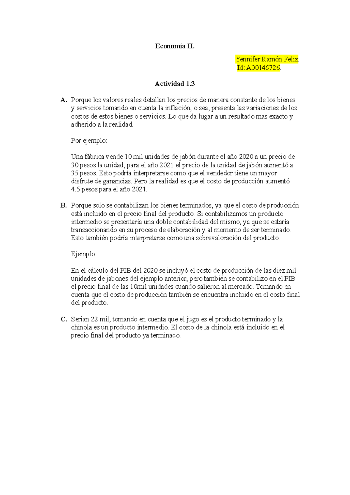Ramon Feliz Yennifer, Actividad 1 - Economía II. Yennifer Ramón Feliz ...