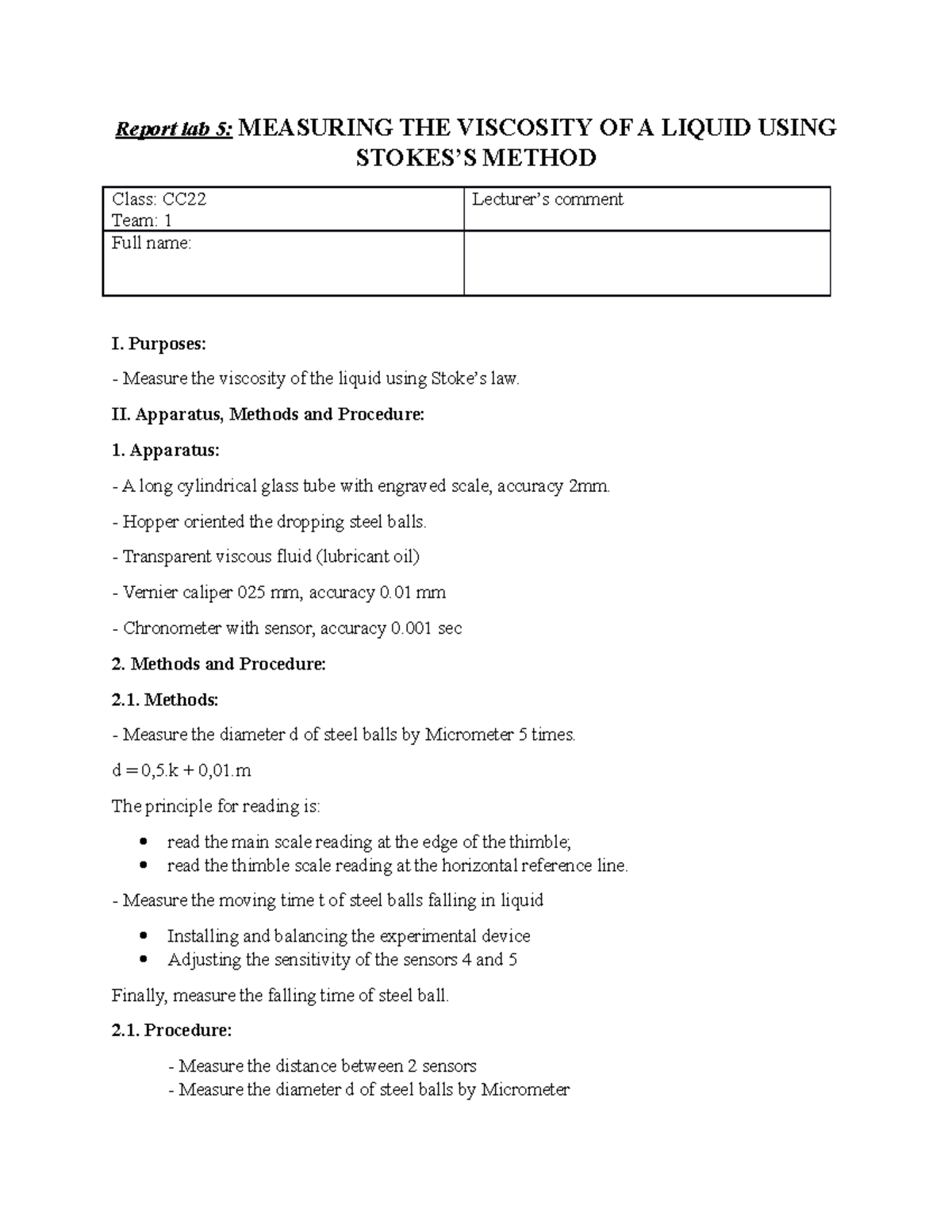 Report lab 5 - Purposes: Measure the viscosity of the liquid using ...
