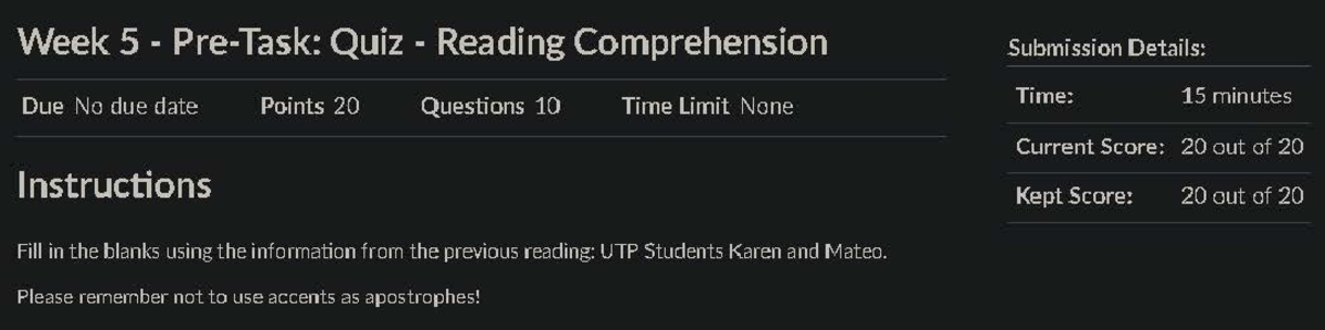 Semana 5-Quiz -Week 5-Pre-Task Quiz-Reading Comprehension - Ingles II ...