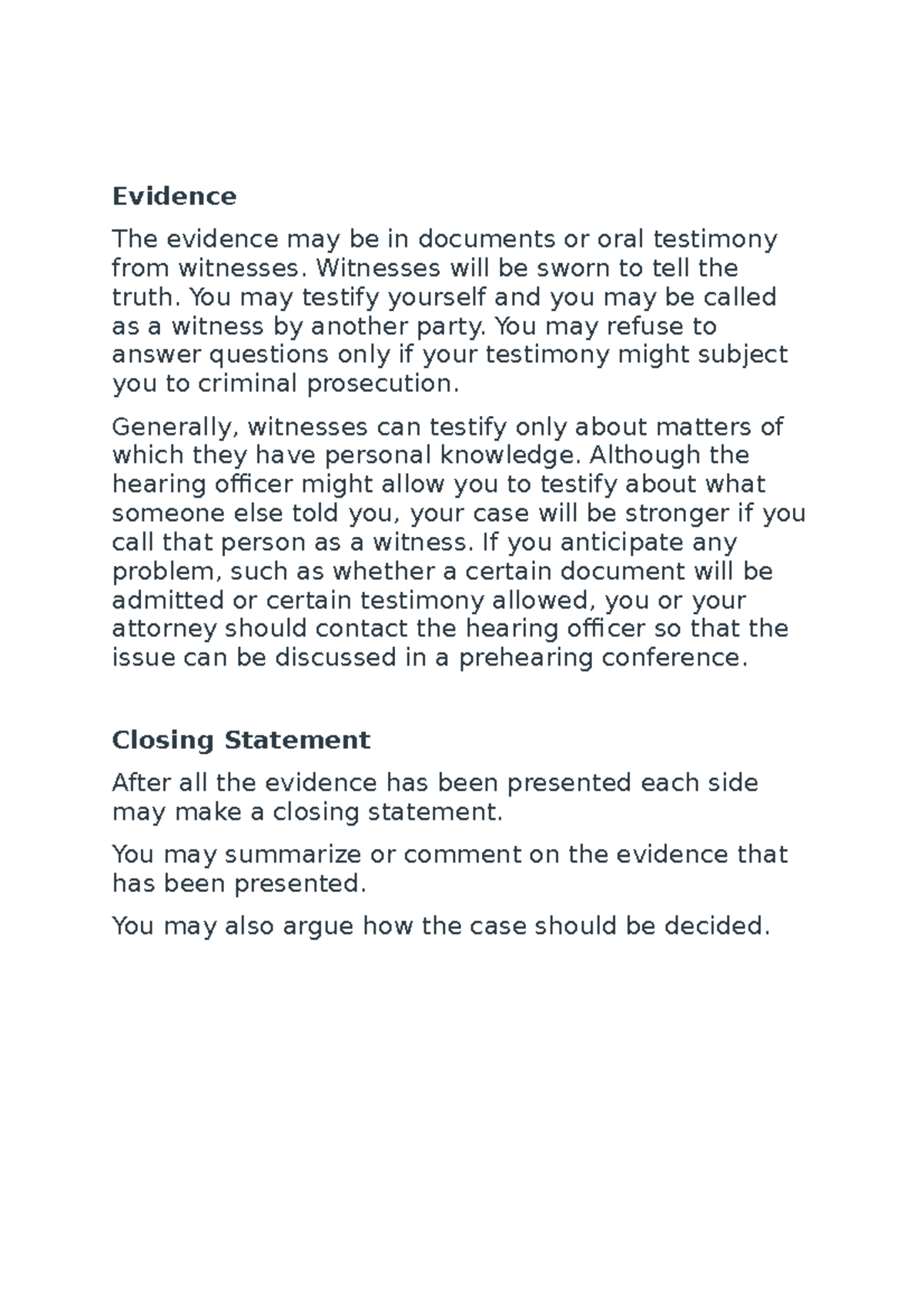 Evidence - Informative note - Evidence The evidence may be in documents ...