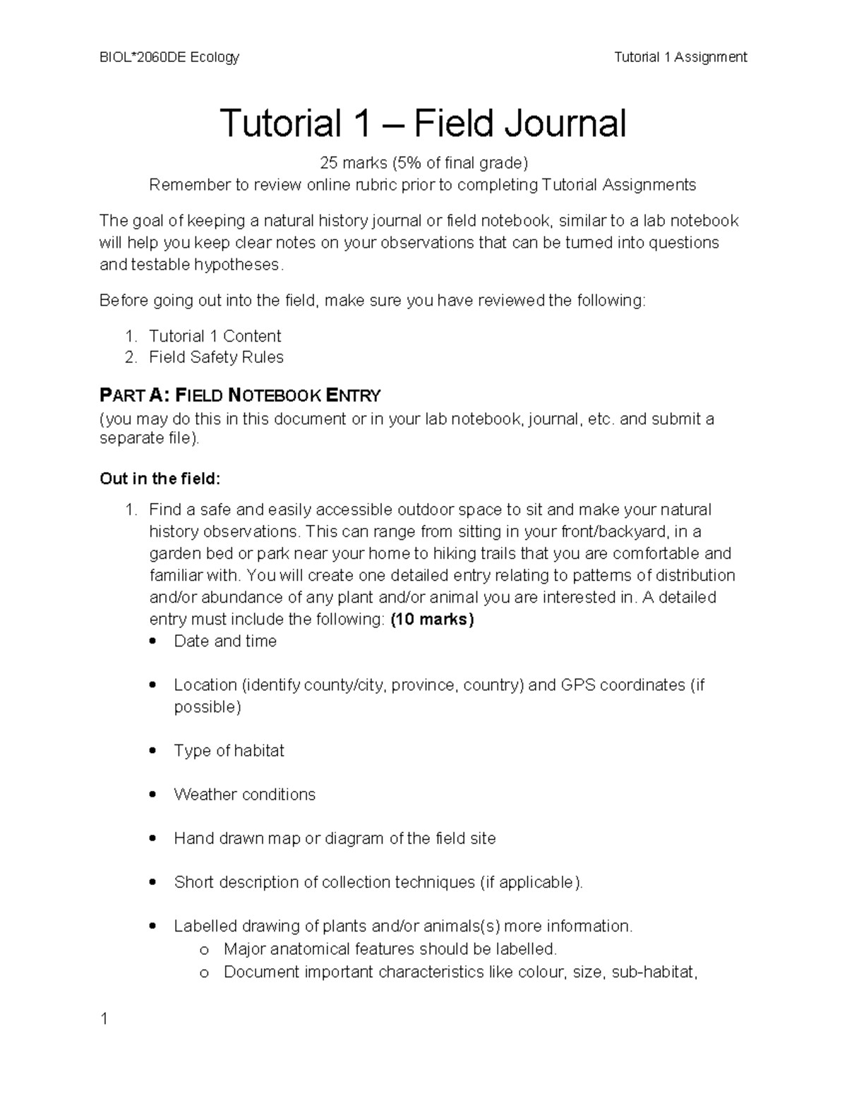 Tutorial 1 - Field Journal - BIOL*2060DE Ecology Tutorial 1 Assignment Tutorial 1 – Field ...