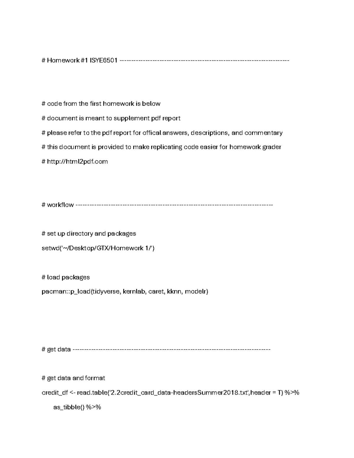 Homework 1RScript - Homework #1 ISYE6501 - code from the first homework ...