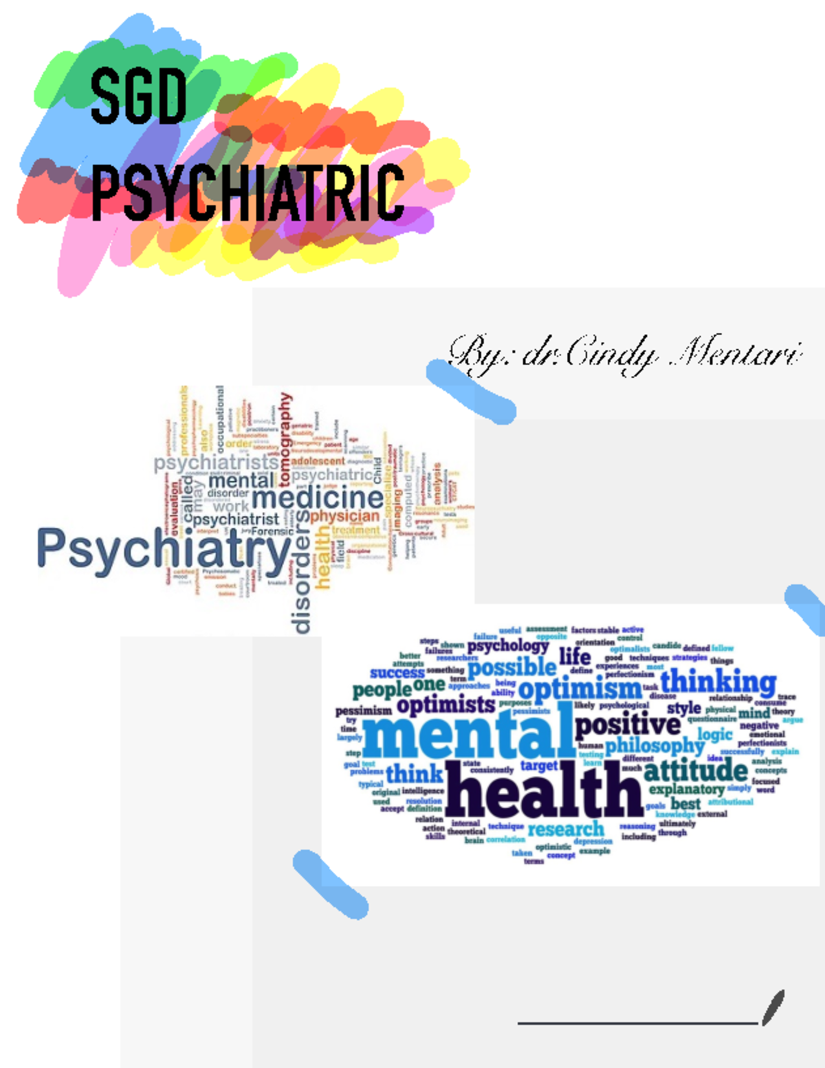 SGD-1 - Tutorial sgd - SGD PSYCHIATRIC By: dr Mentari I 0 + 17 tahun ...