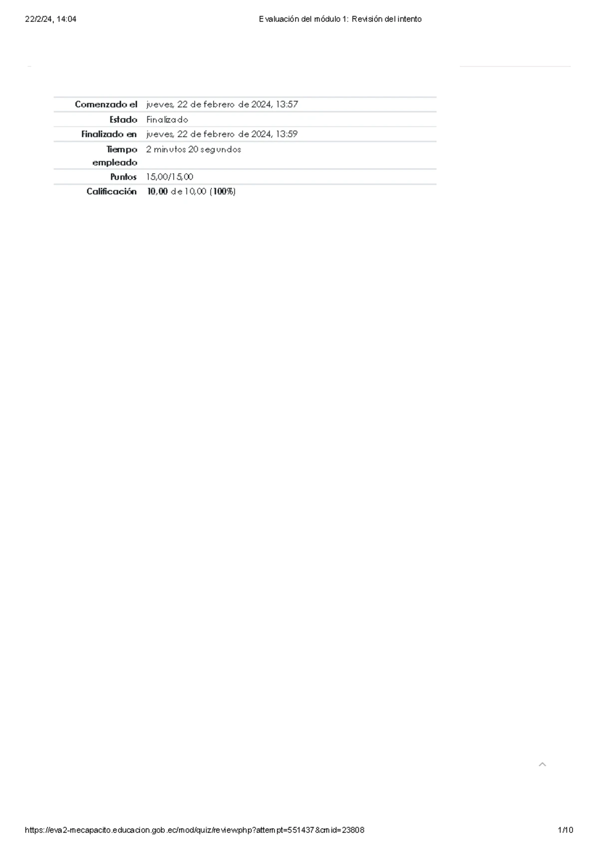 Evaluación del módulo 2 Revisión del intento - Comenzado el jueves, 22 de febrero de 2024, 14 ...