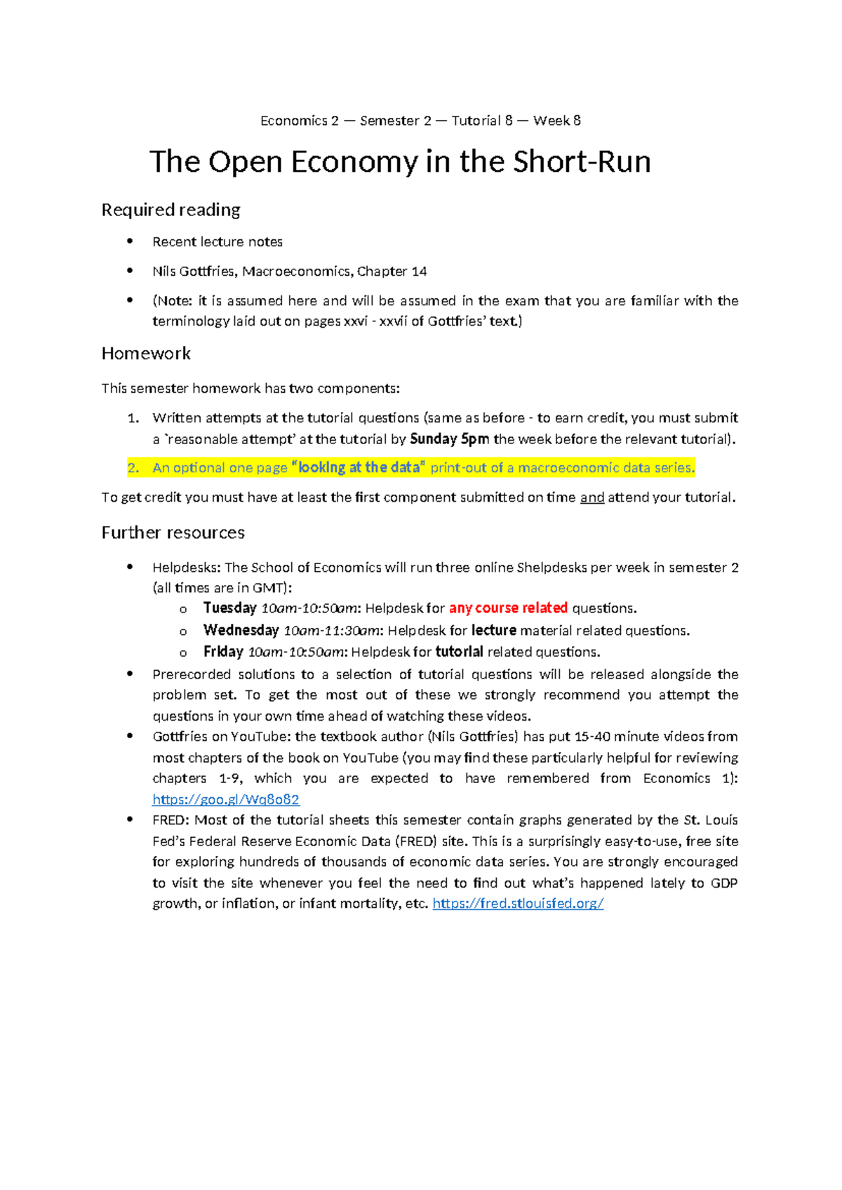Tutorial 8- Macro - Questions - Economics 2 — Semester 2 — Tutorial 8 — Week 8 The Open Economy ...