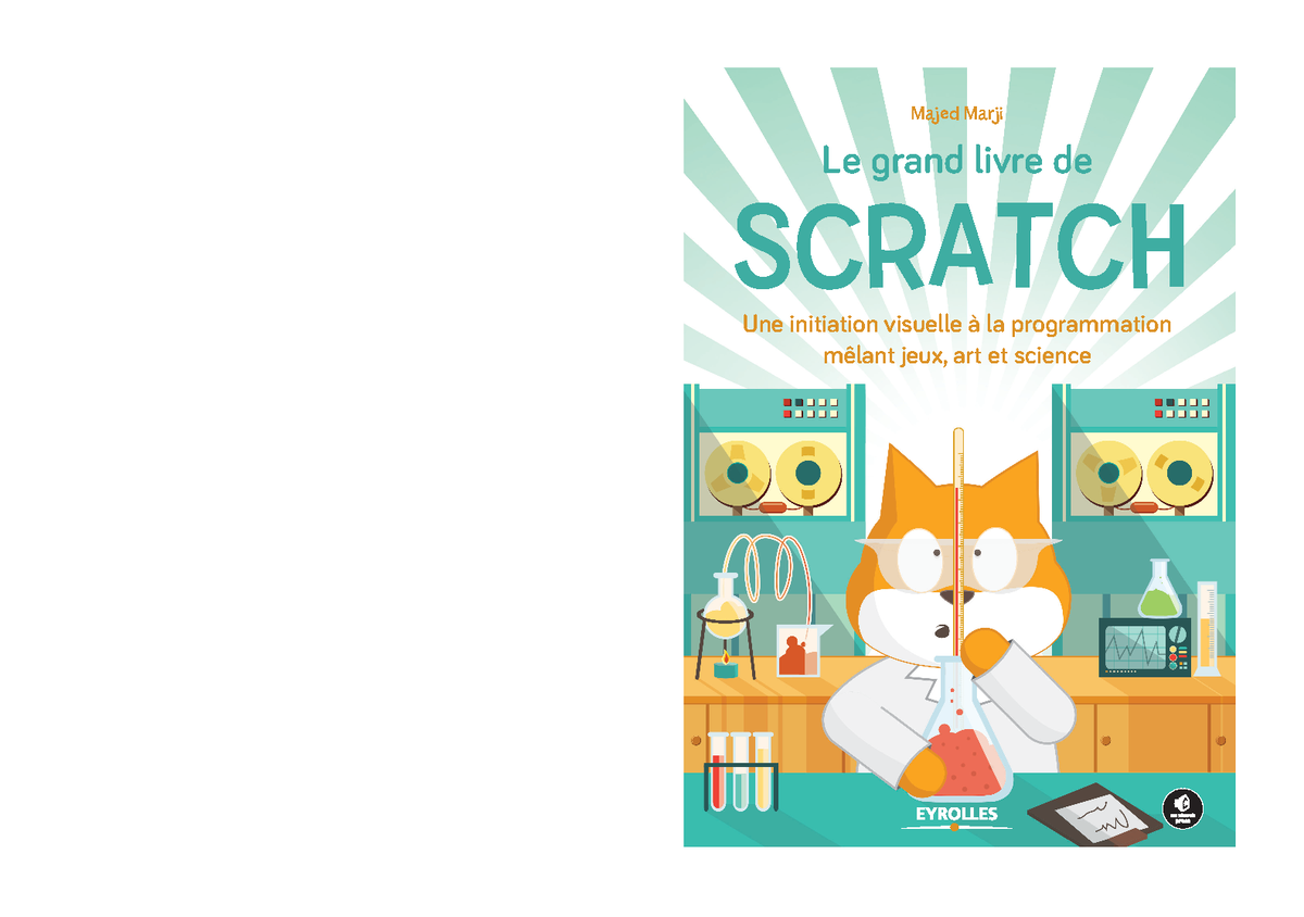Bien débuter avec scratch - Majed Marji Le rand livre de SCRATCH Une ...