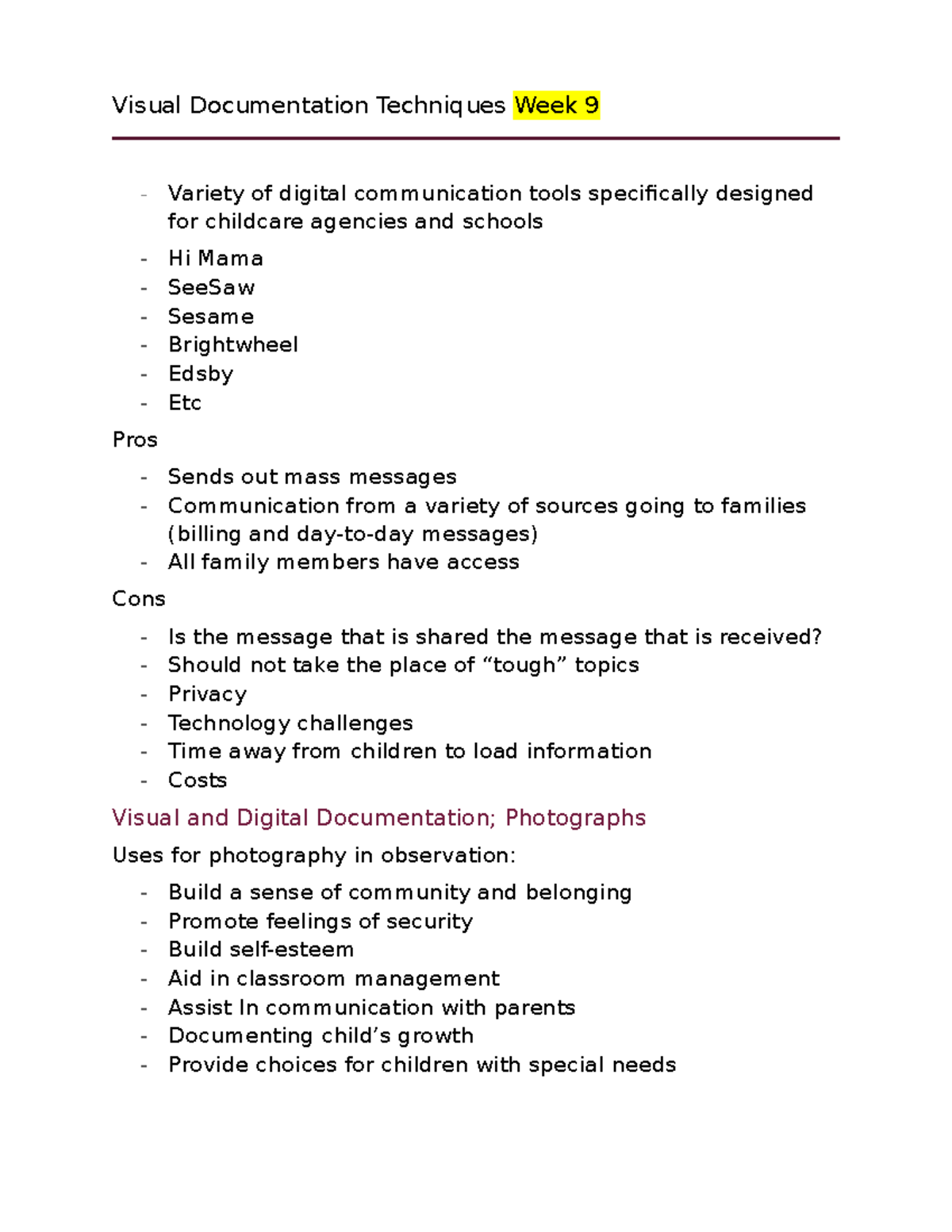 Visual Documentation Techniques Week 9 - .. photos accompanied by a ...