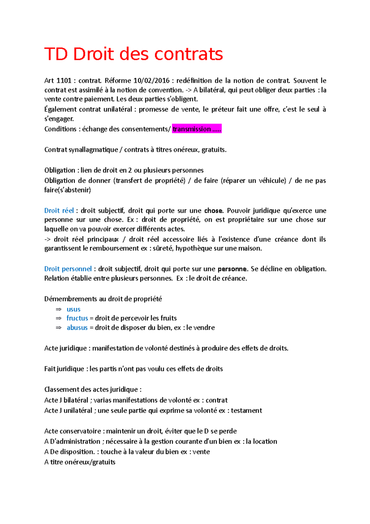 TD Droit des contrats - Réforme 10/02/2016 : redéfinition de la notion de contrat. Souvent le ...
