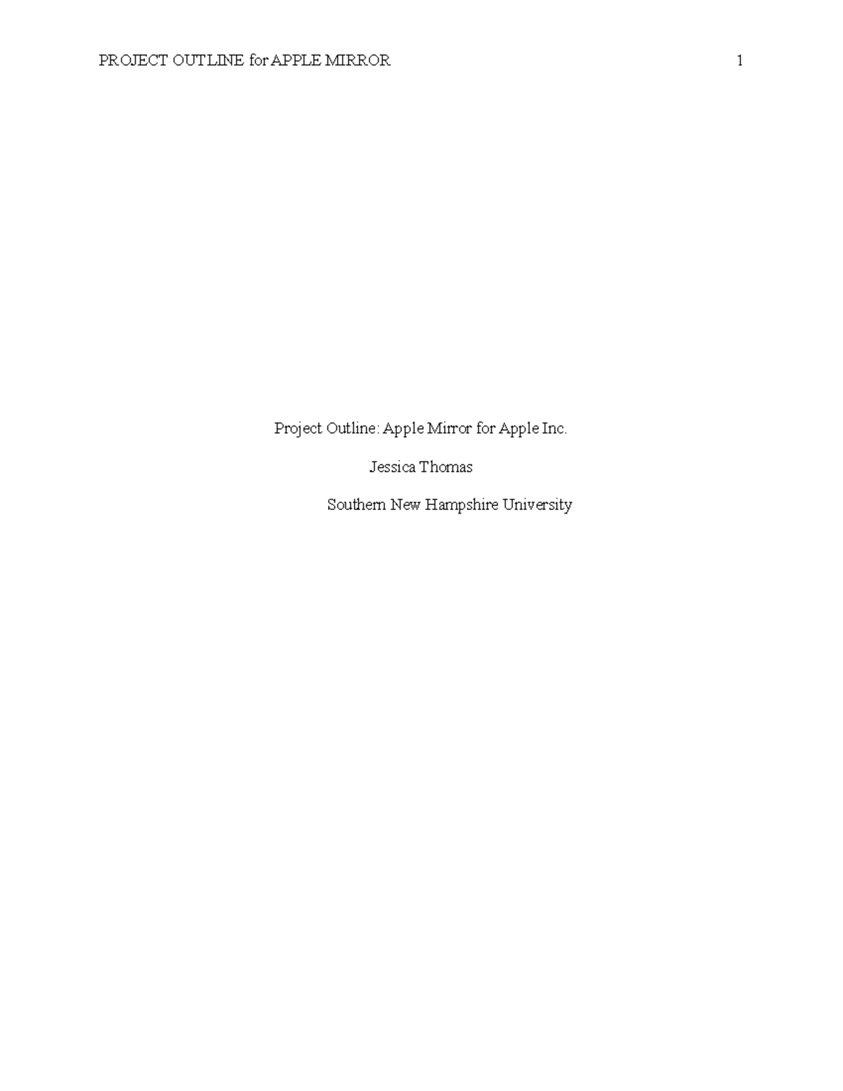 Module 2 Assignment JMT - Project Outline: Apple Mirror for Apple Inc ...