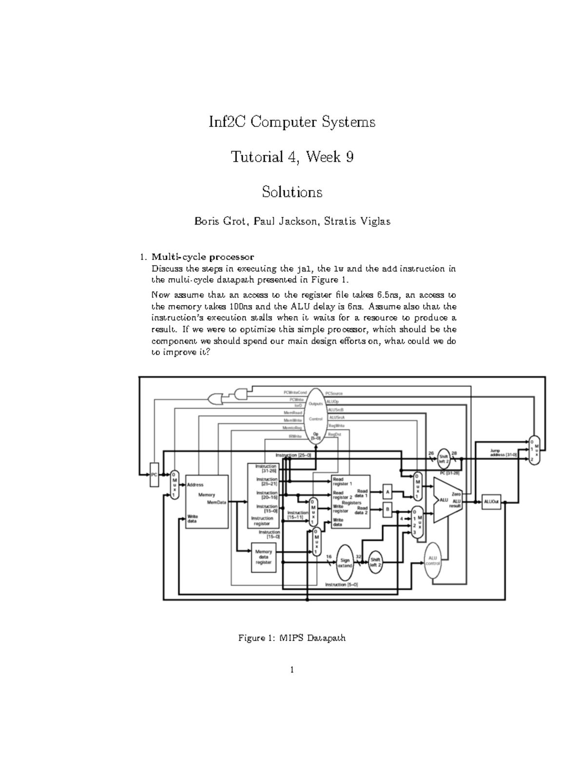 Tutorial 4Ans - Inf2C Computer Systems Tutorial 4, Week 9 Solutions Boris Grot, Paul Jackson ...
