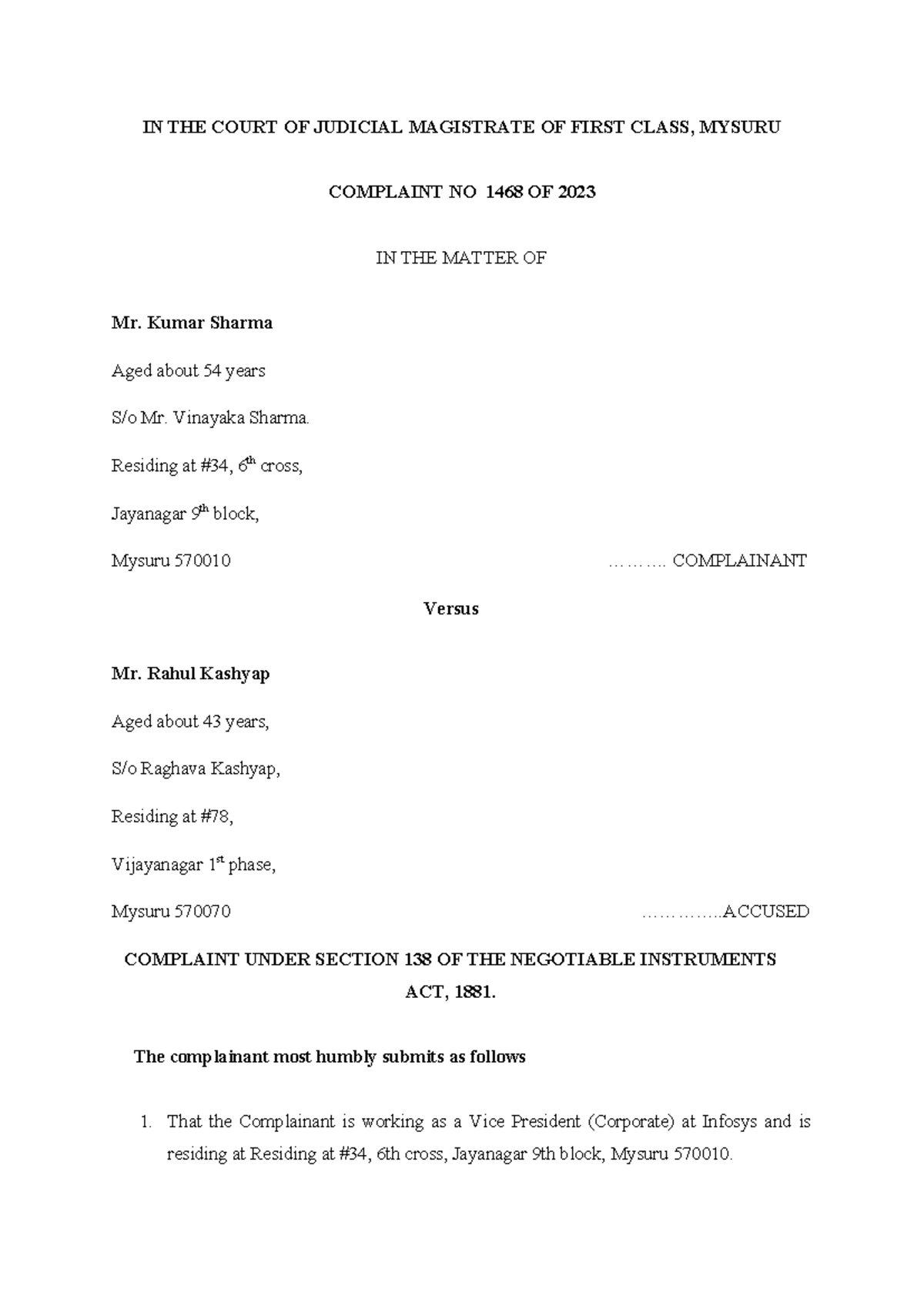 Sec 138 complaint - IN THE COURT OF JUDICIAL MAGISTRATE OF FIRST CLASS ...